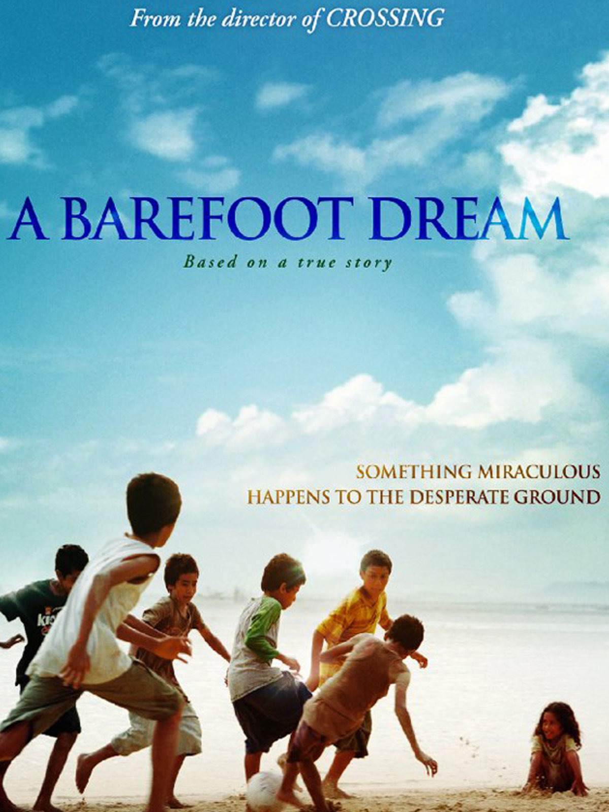 Prime Video: A Barefoot Dream