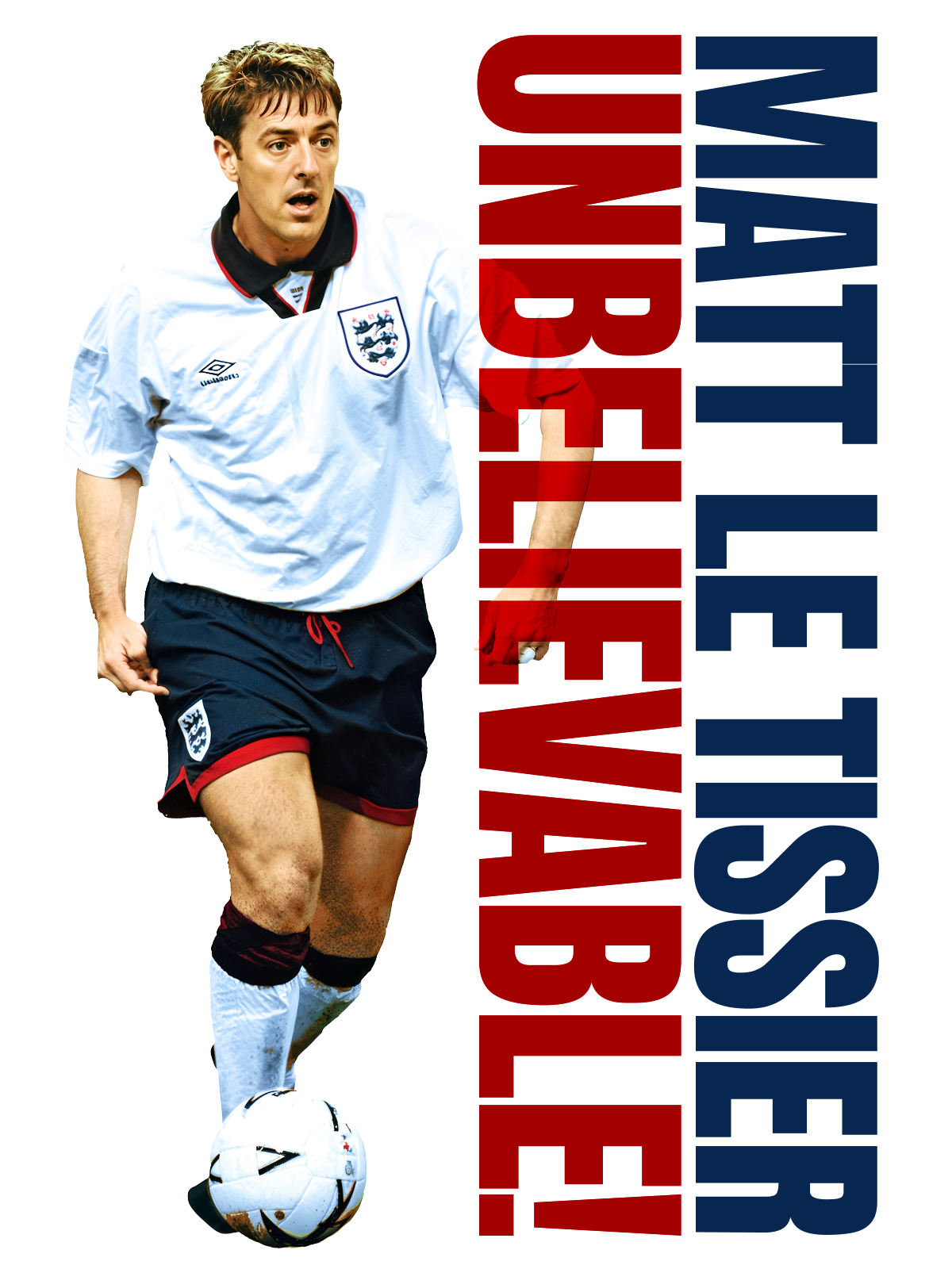 Prime Video: Matt Le Tissier: Unbelievable