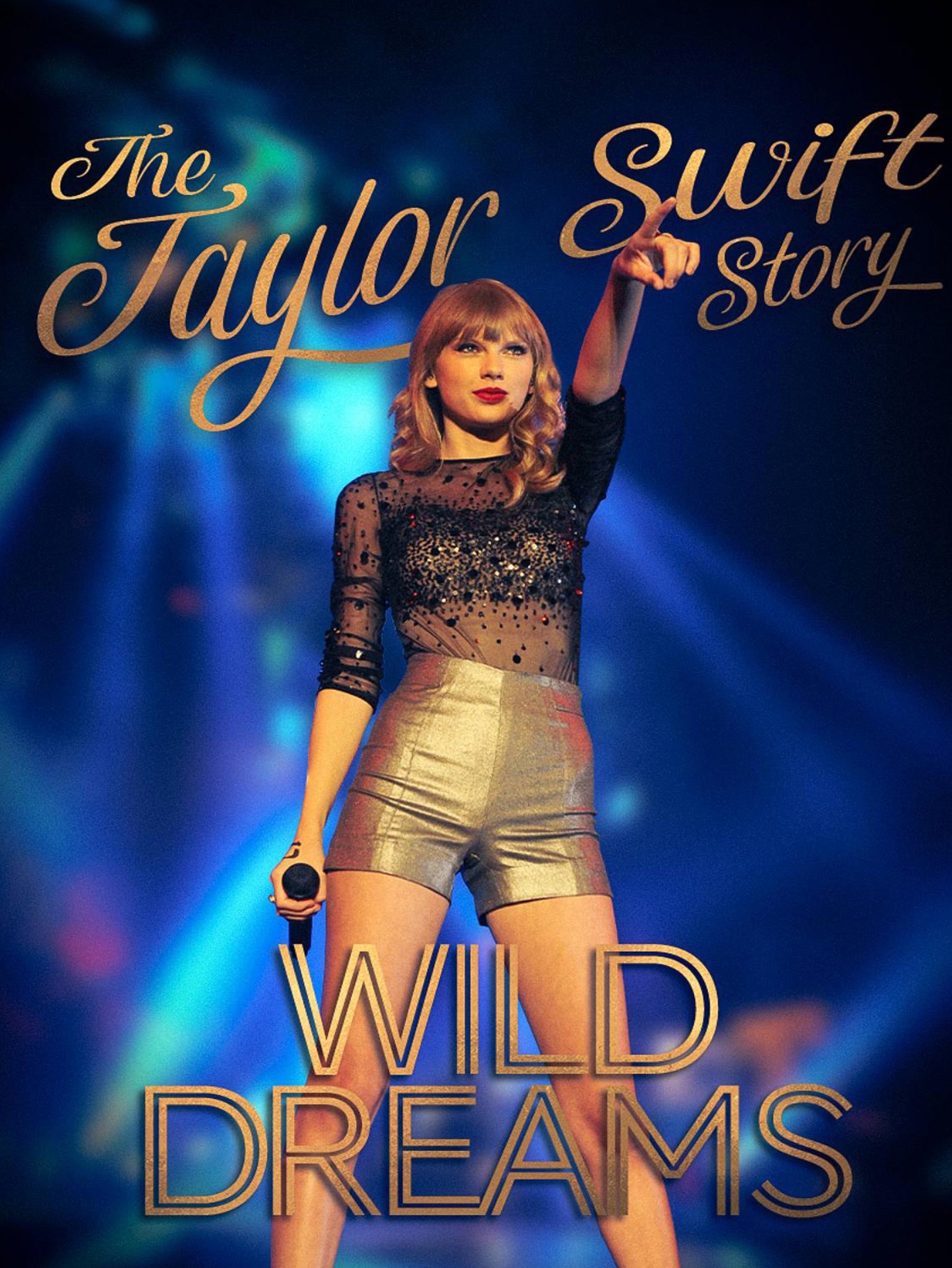 Prime Video: The Real Taylor Swift: Wild Dreams