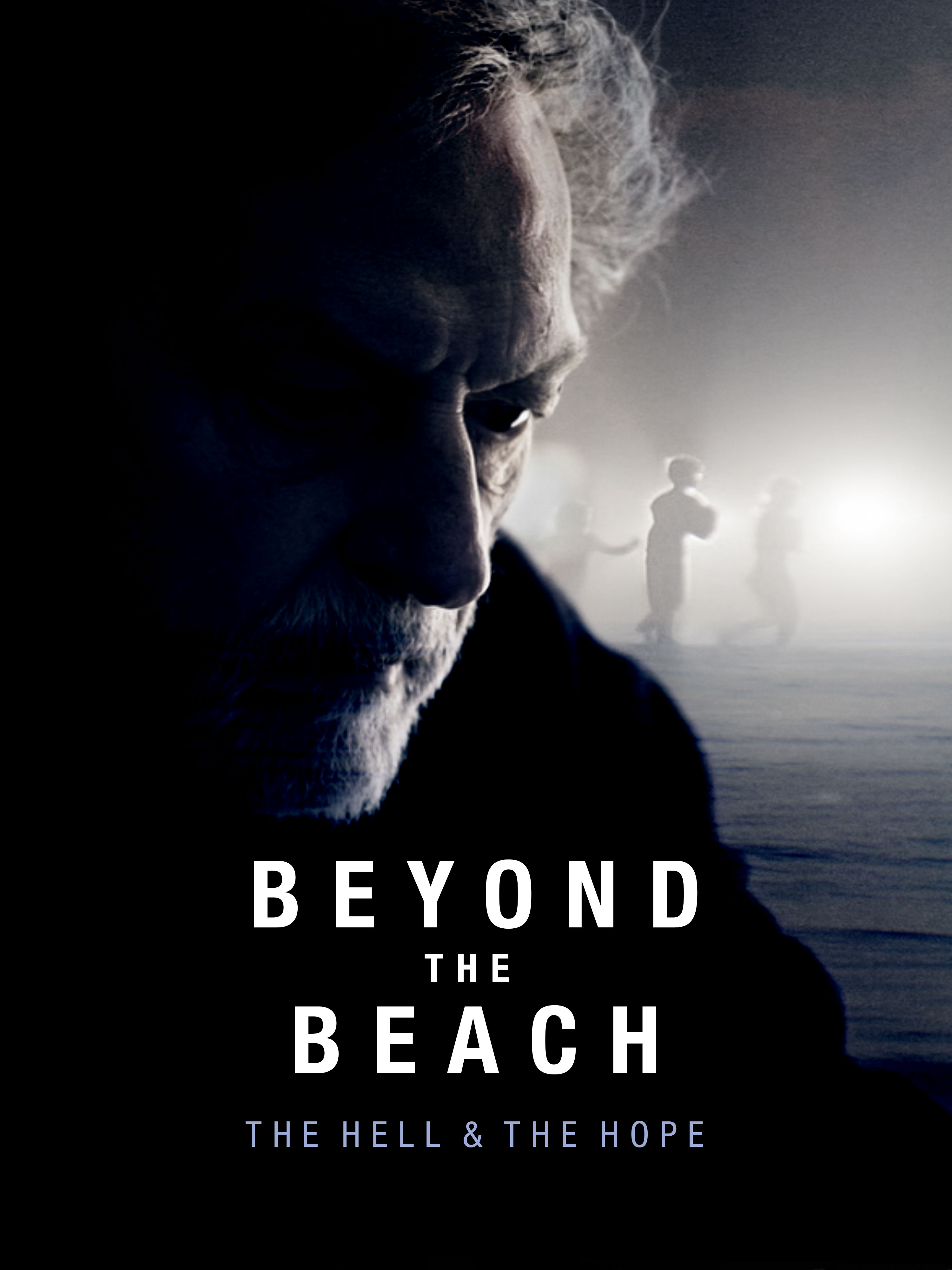 Prime Video: Beyond the Beach: The Hell and the Hope
