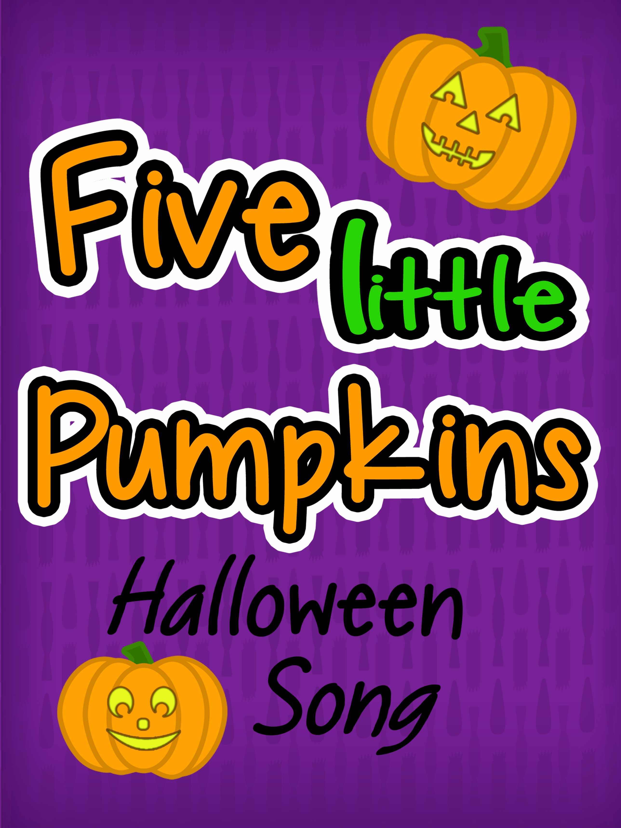 Prime Video: Five Little Pumpkins - Halloween Song
