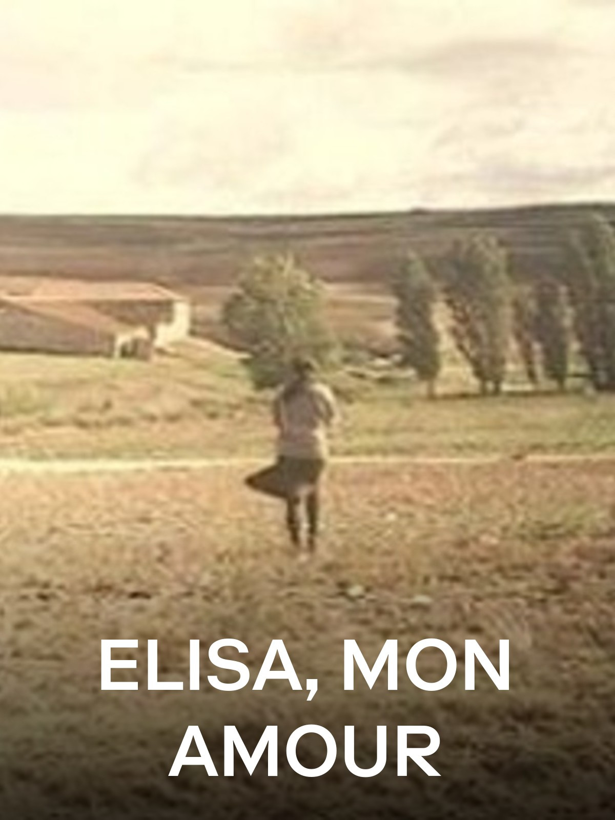 Prime Video: Elisa, Mon Amour