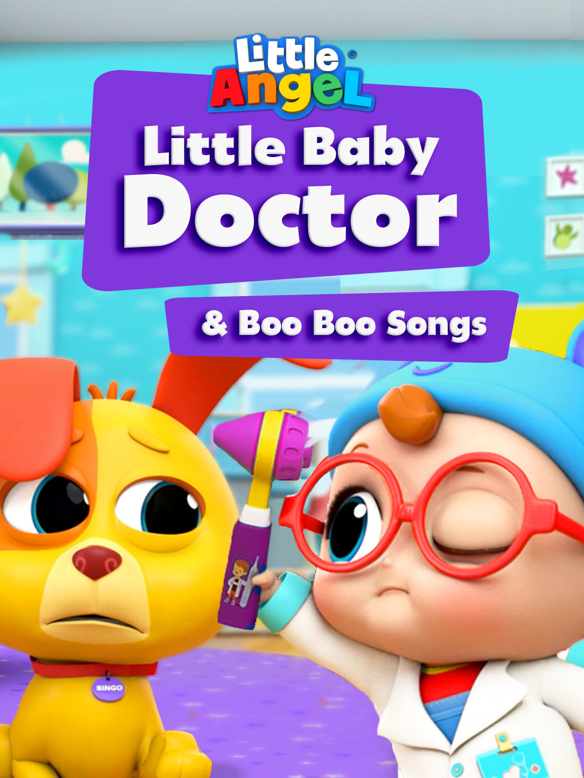 Prime Video: Little Baby Doctor & Boo Boo Songs - Little Angel