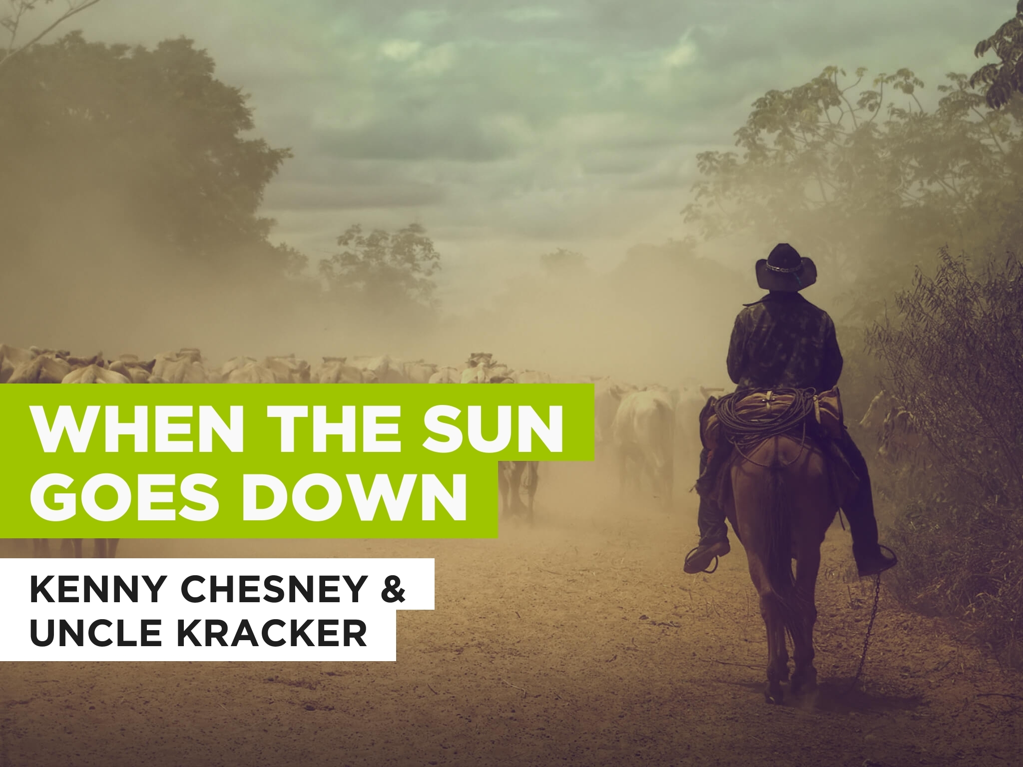 Prime Video: When The Sun Goes Down al estilo de Kenny Chesney & Uncle Kracker