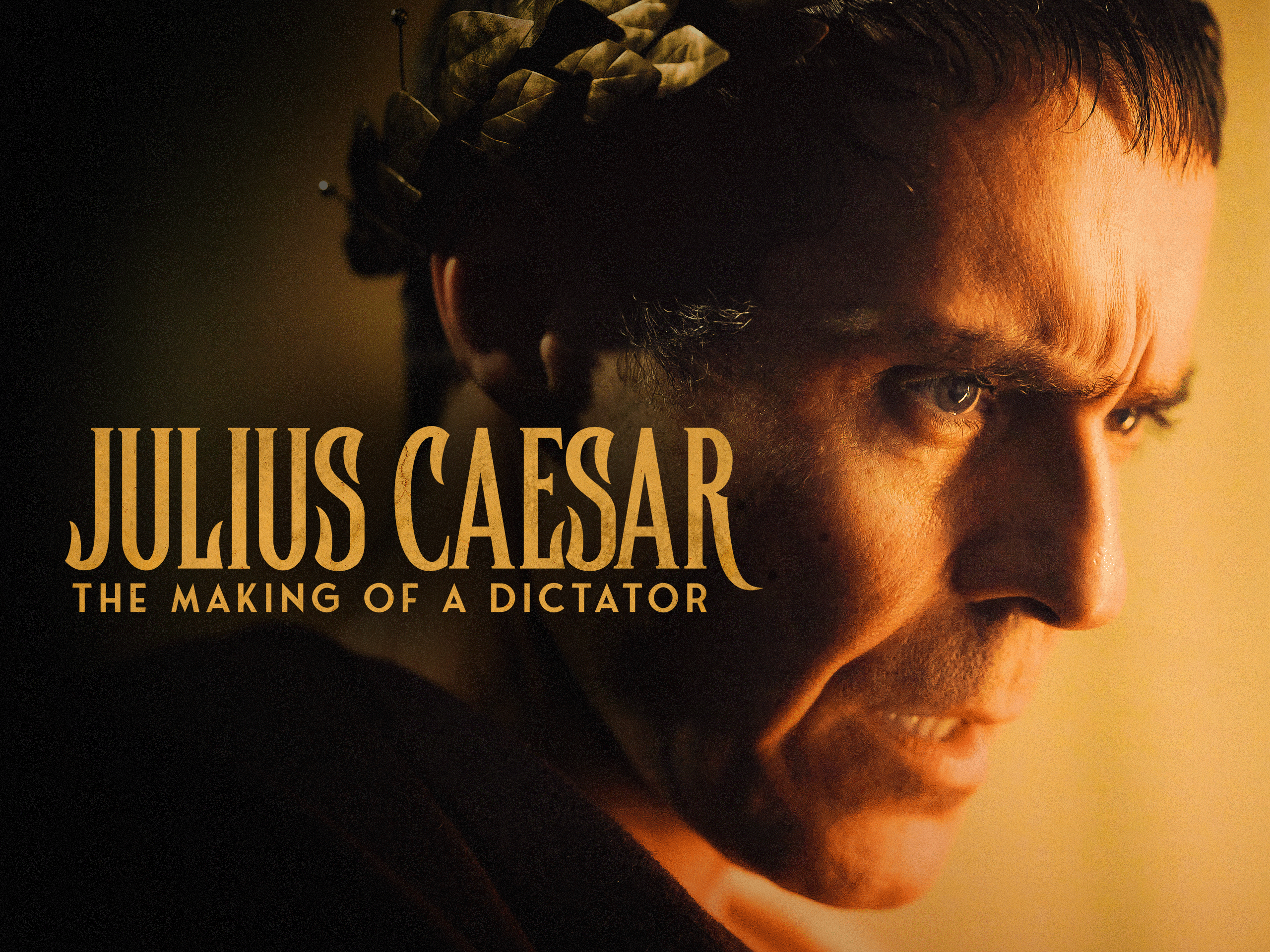 Prime Video: Julius Caesar: The Making of a Dictator