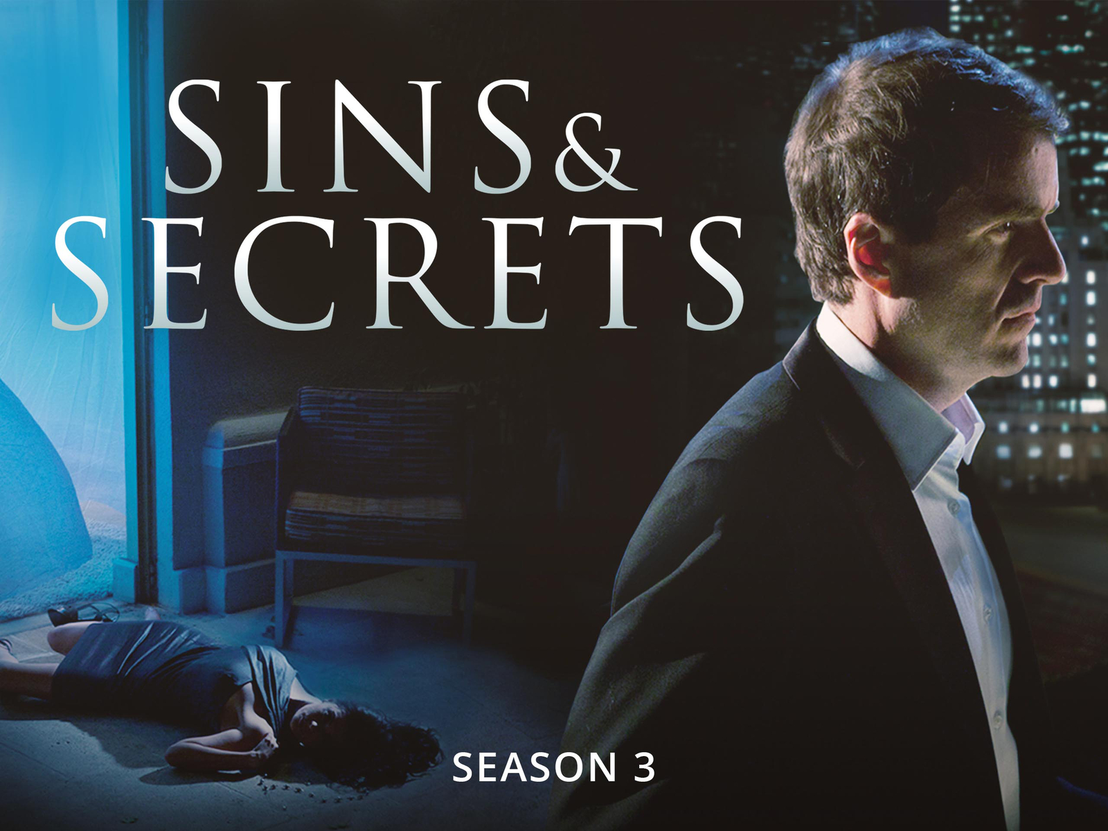 Prime Video: Sins & Secrets Season 3