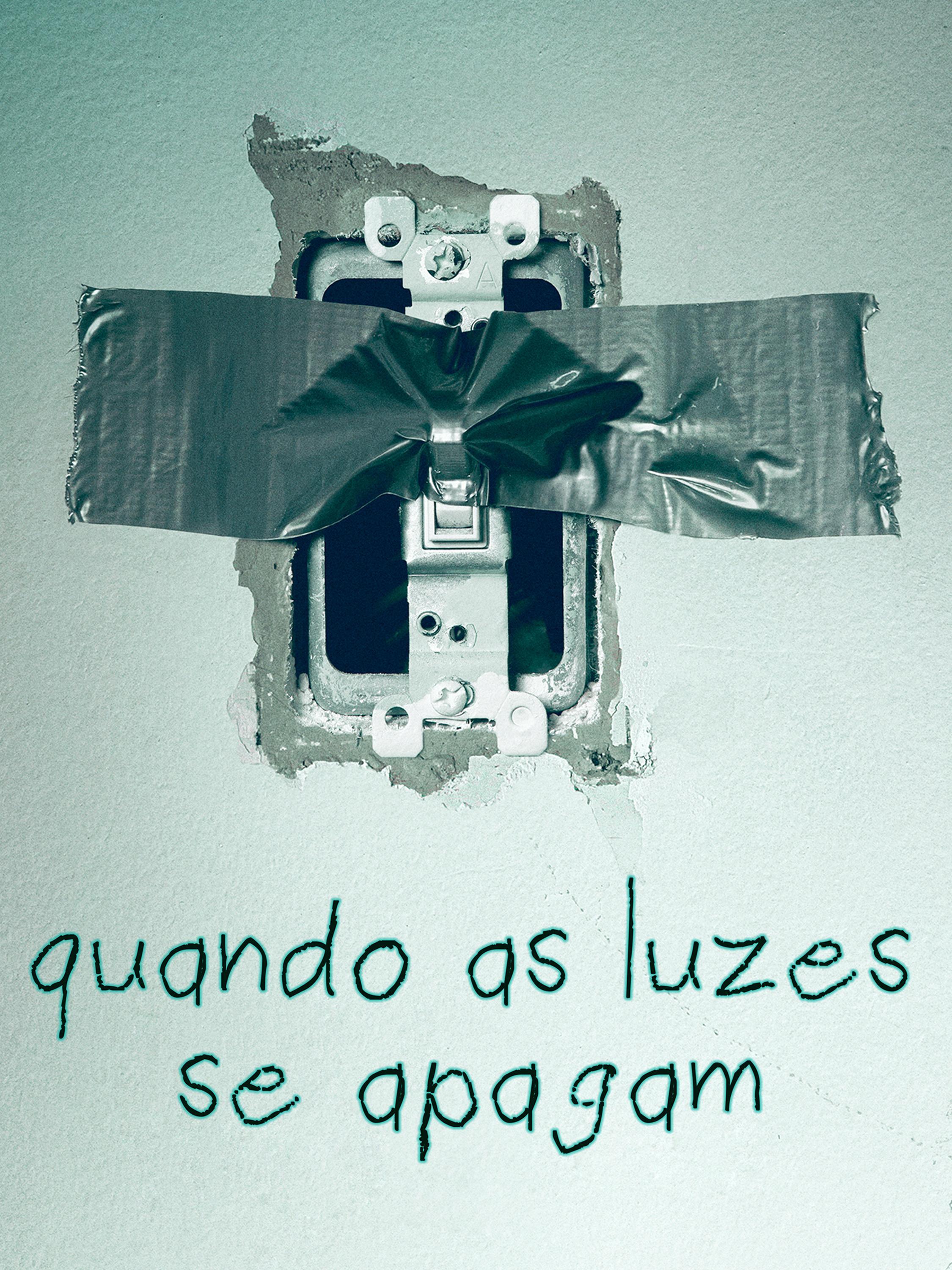 Prime Video: Quando as Luzes Se Apagam