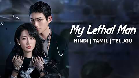 Watch My Lethal Man Season 1 Episode 1 Online for Free on Amazon miniTV
