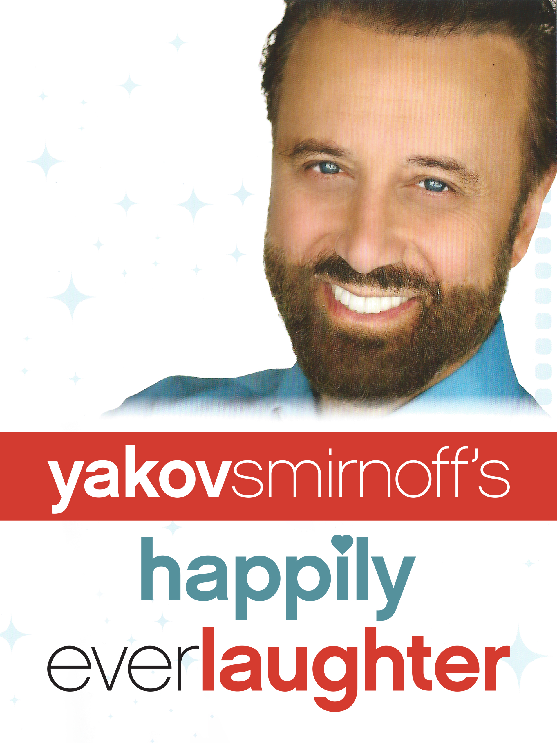 Prime Video: Yakov Smirnoff's Happily Ever Laughter