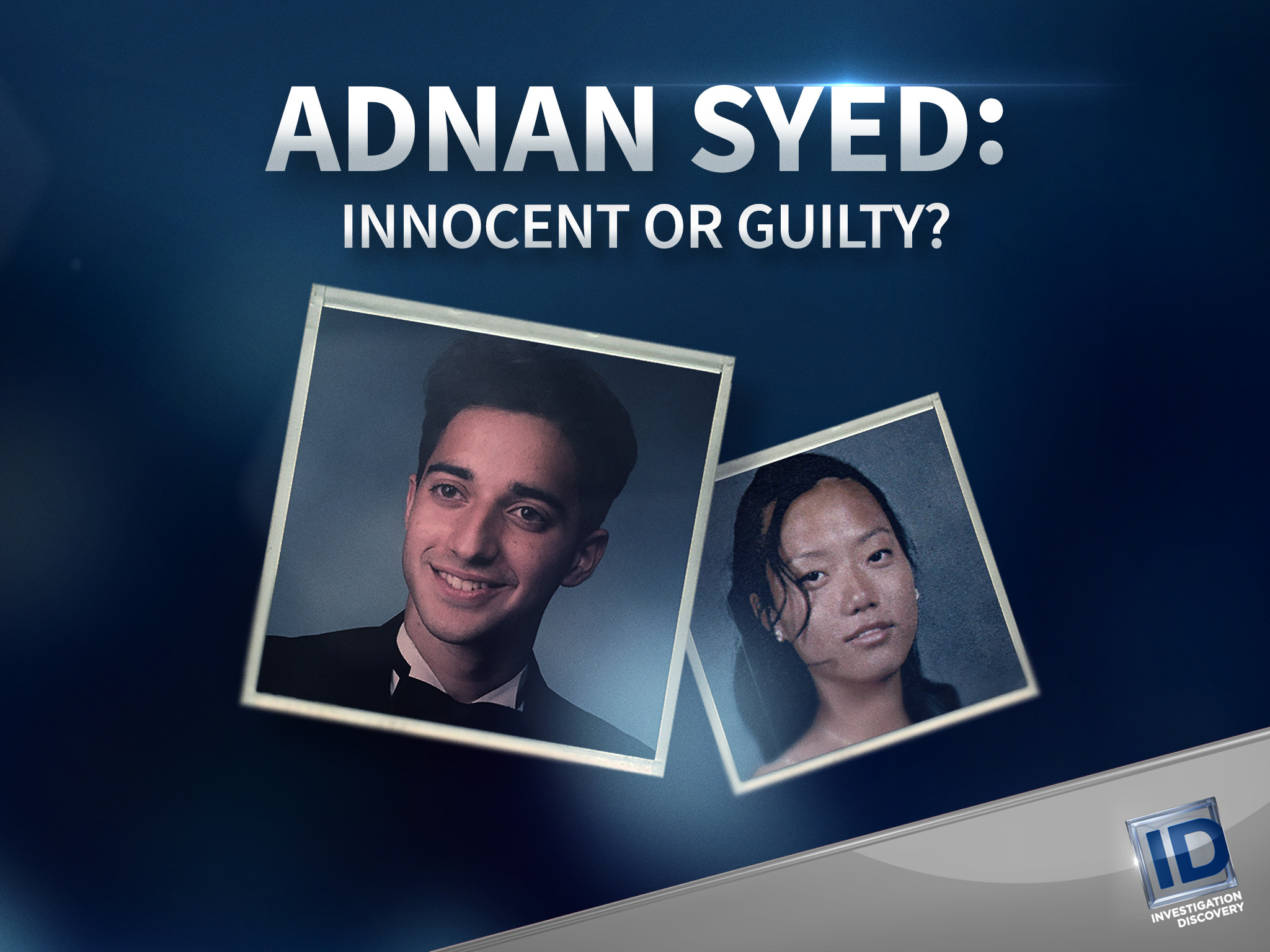 Prime Video: Adnan Syed Innocent or Guilty? Season 1