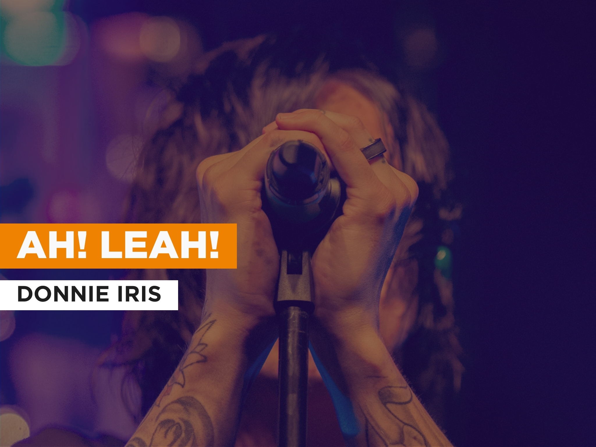 Prime Video: Ah! Leah! al estilo de Donnie Iris