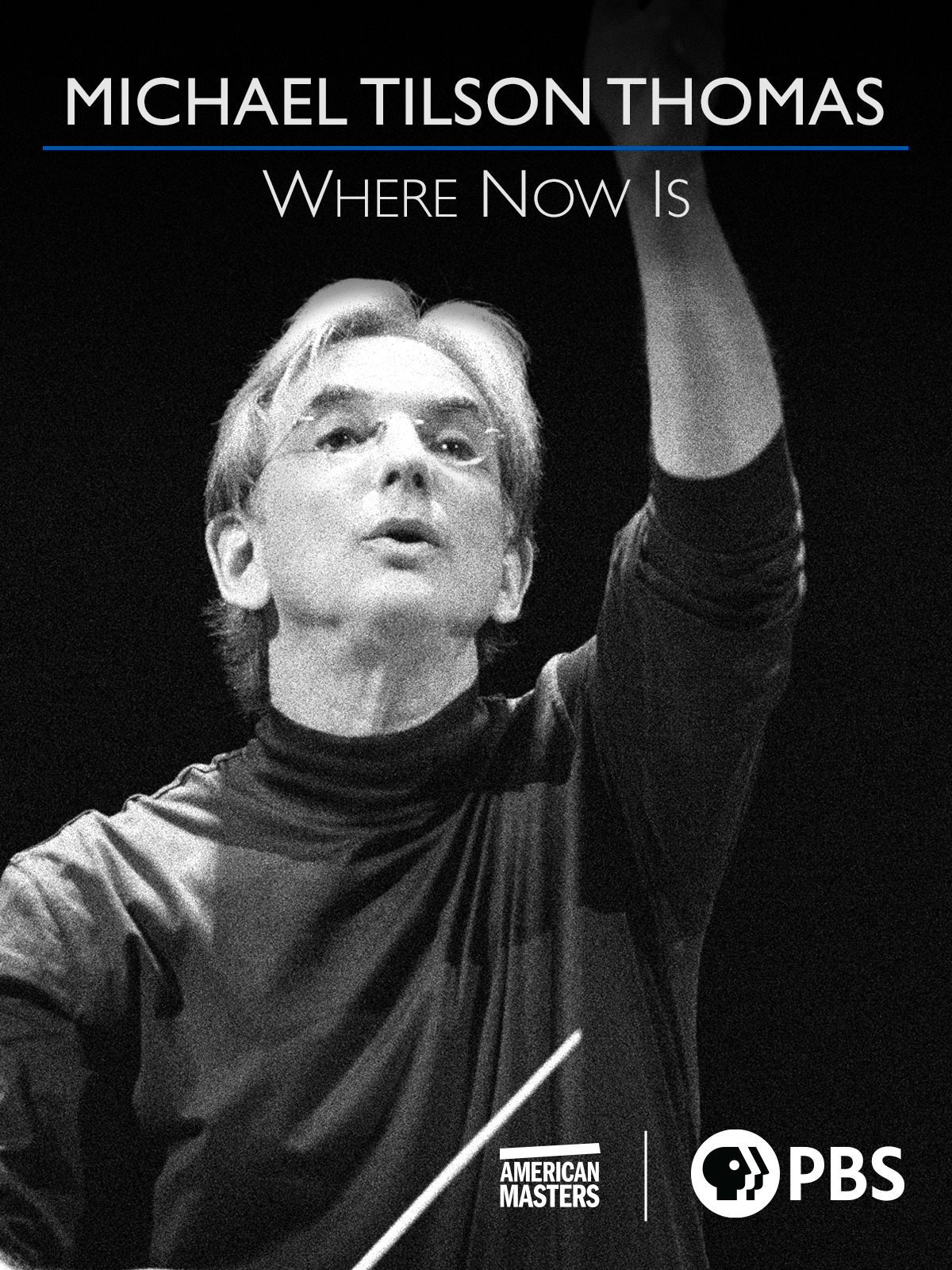 Prime Video: Michael Tilson Thomas: Where Now Is