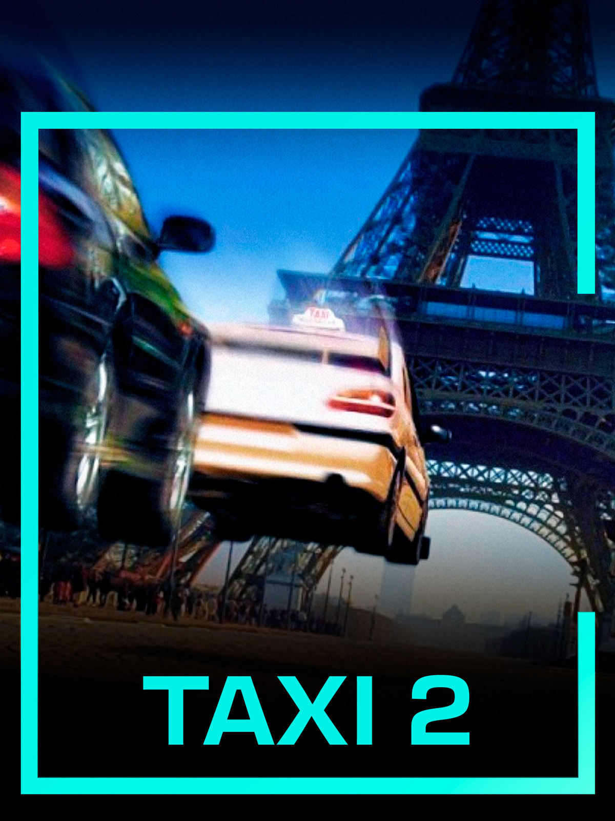 Prime Video: Taxi 2