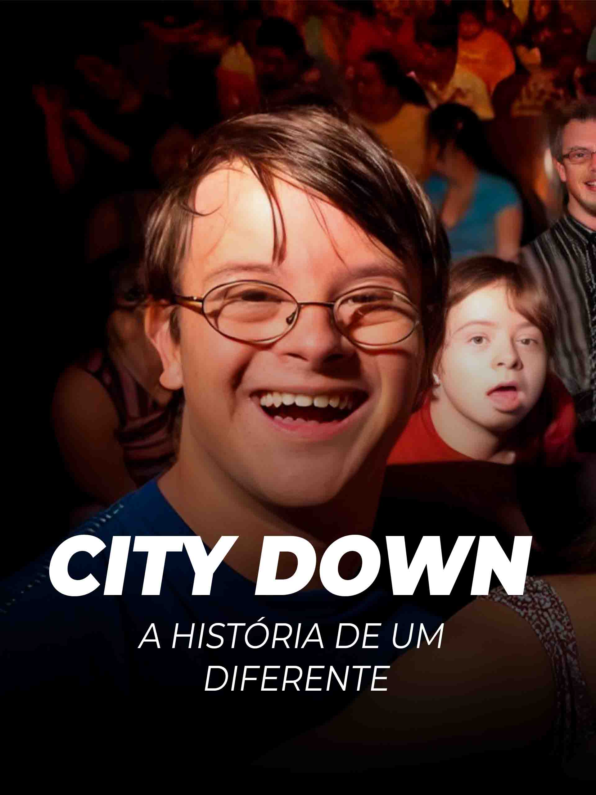 Prime Video: City Down: A História de Um Diferente