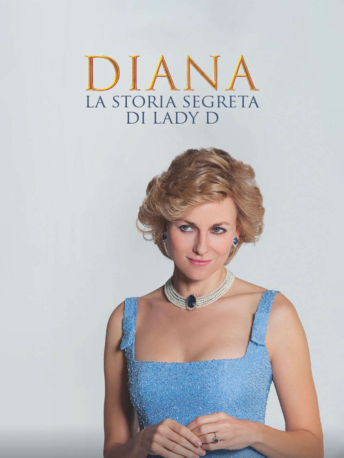 Prime Video: Diana: La storia segreta di Lady D