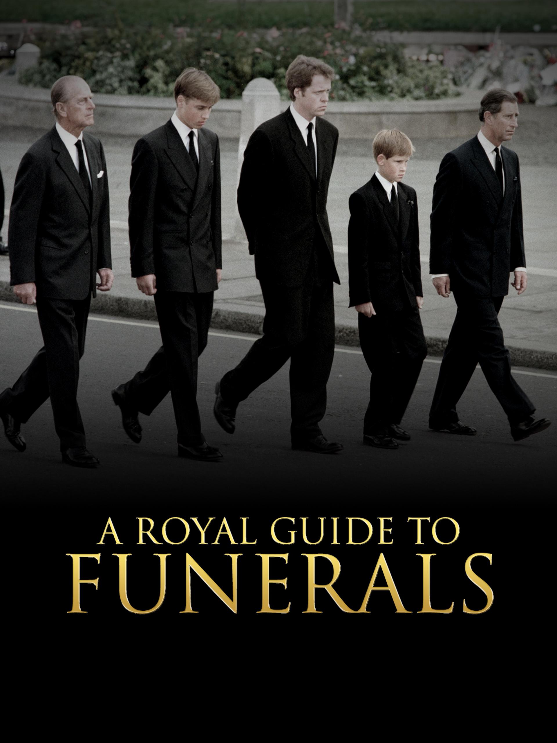 Prime Video: A Royal Guide to: Funerals
