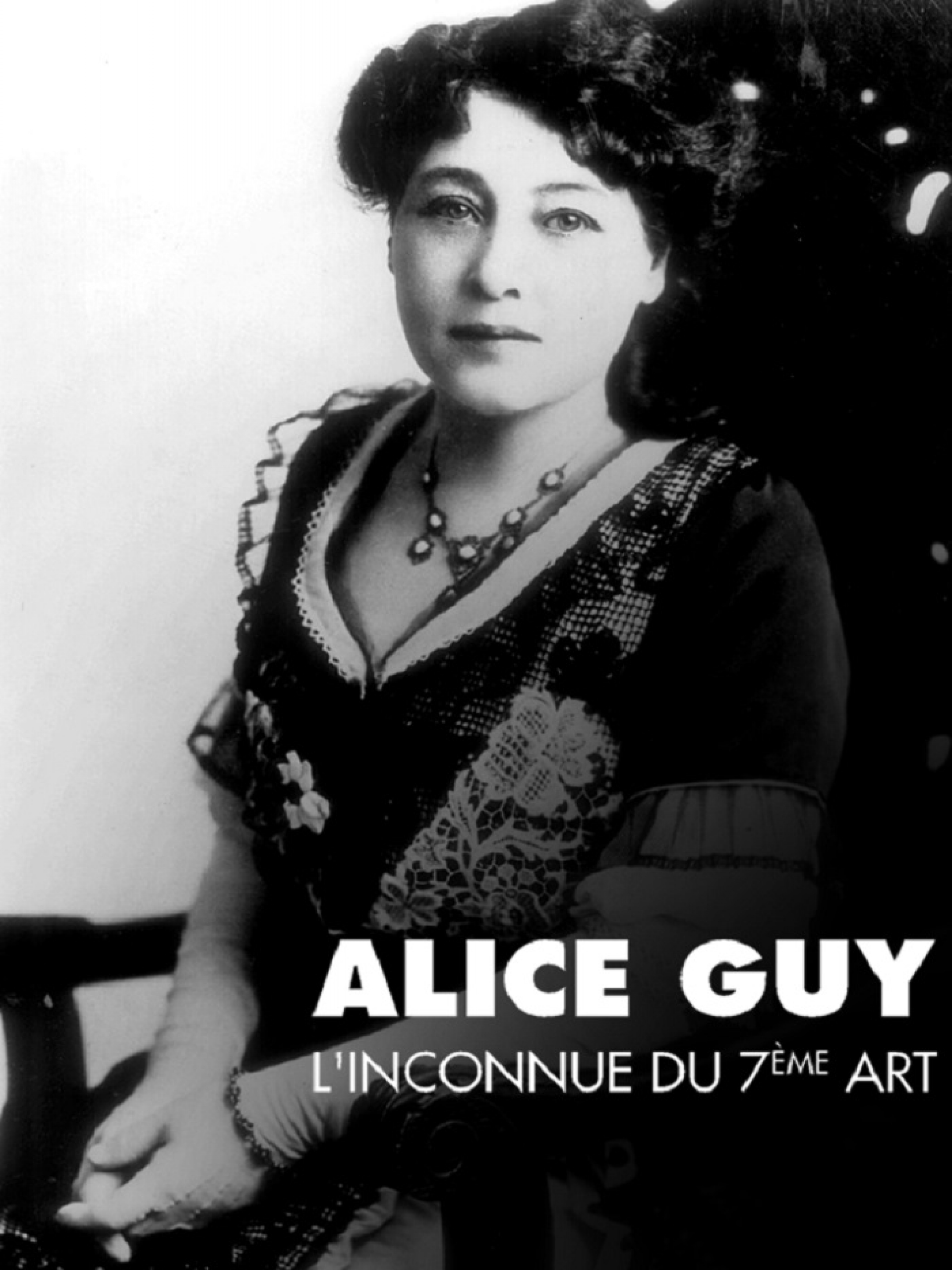 Prime Video: Alice guy : l'inconnue du 7e art