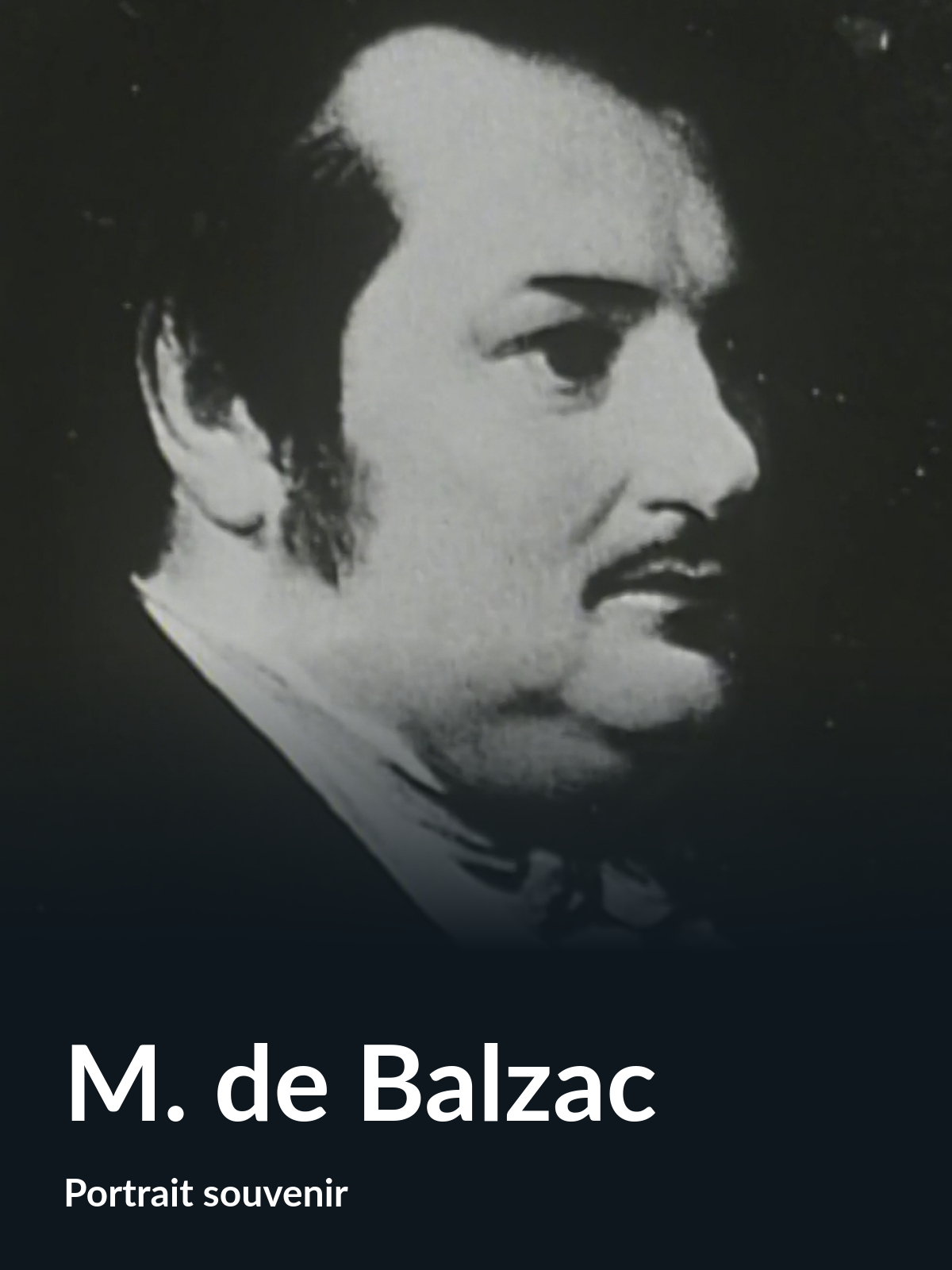 Prime Video: M. de Balzac (Portrait souvenir)