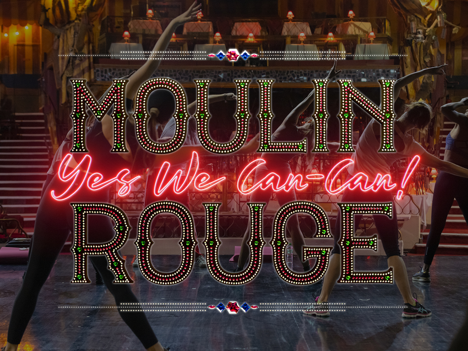 Prime Video: Moulin Rouge: Yes We Can Can