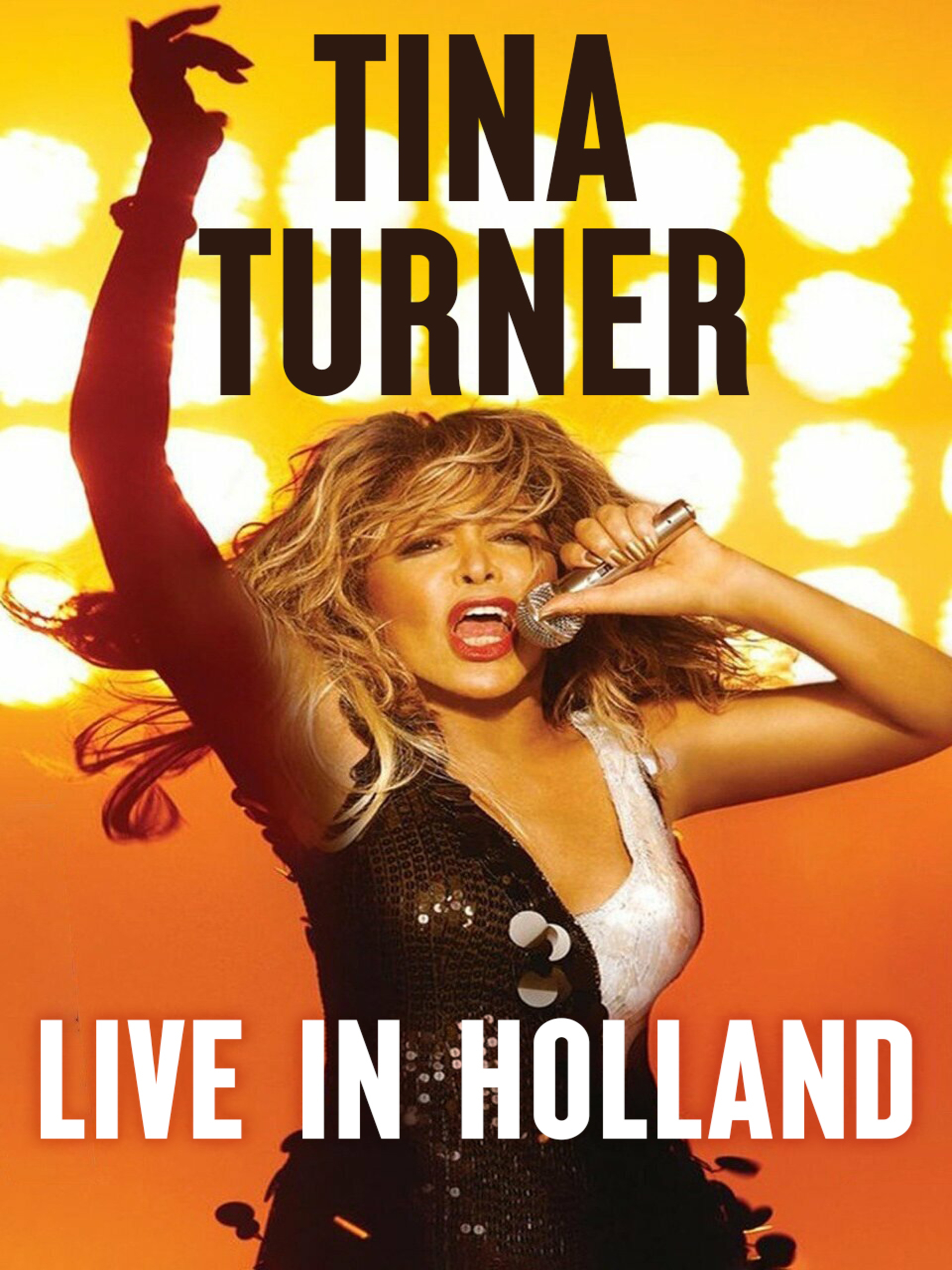 Prime Video: Tina Turner Live In Holland