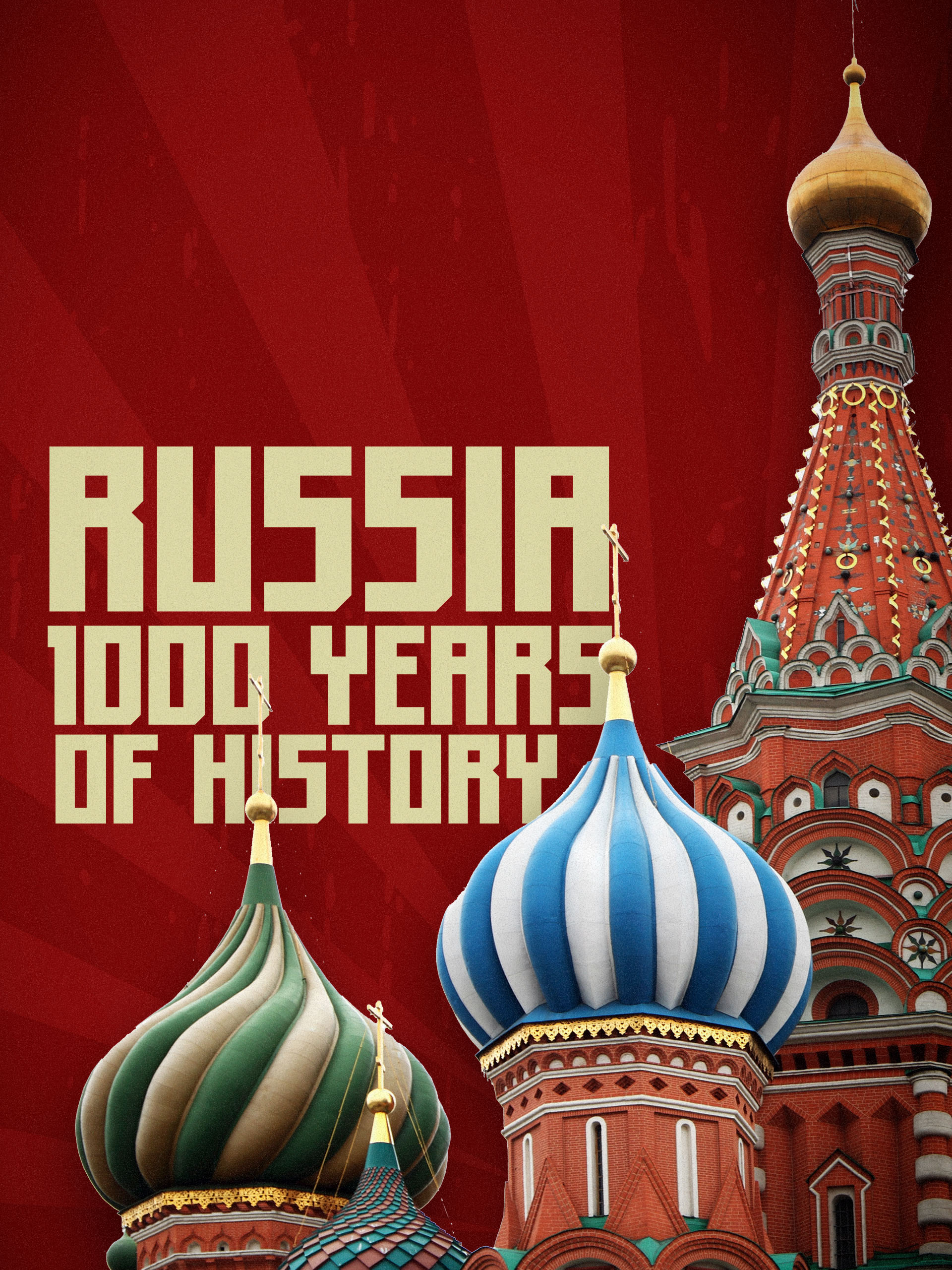 Prime Video: Russia: 1000 Years Of History