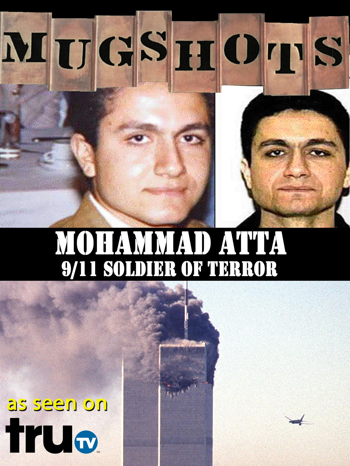 Prime Video: Mugshots: Mohammed Atta - 9/11 Soldier of Terror