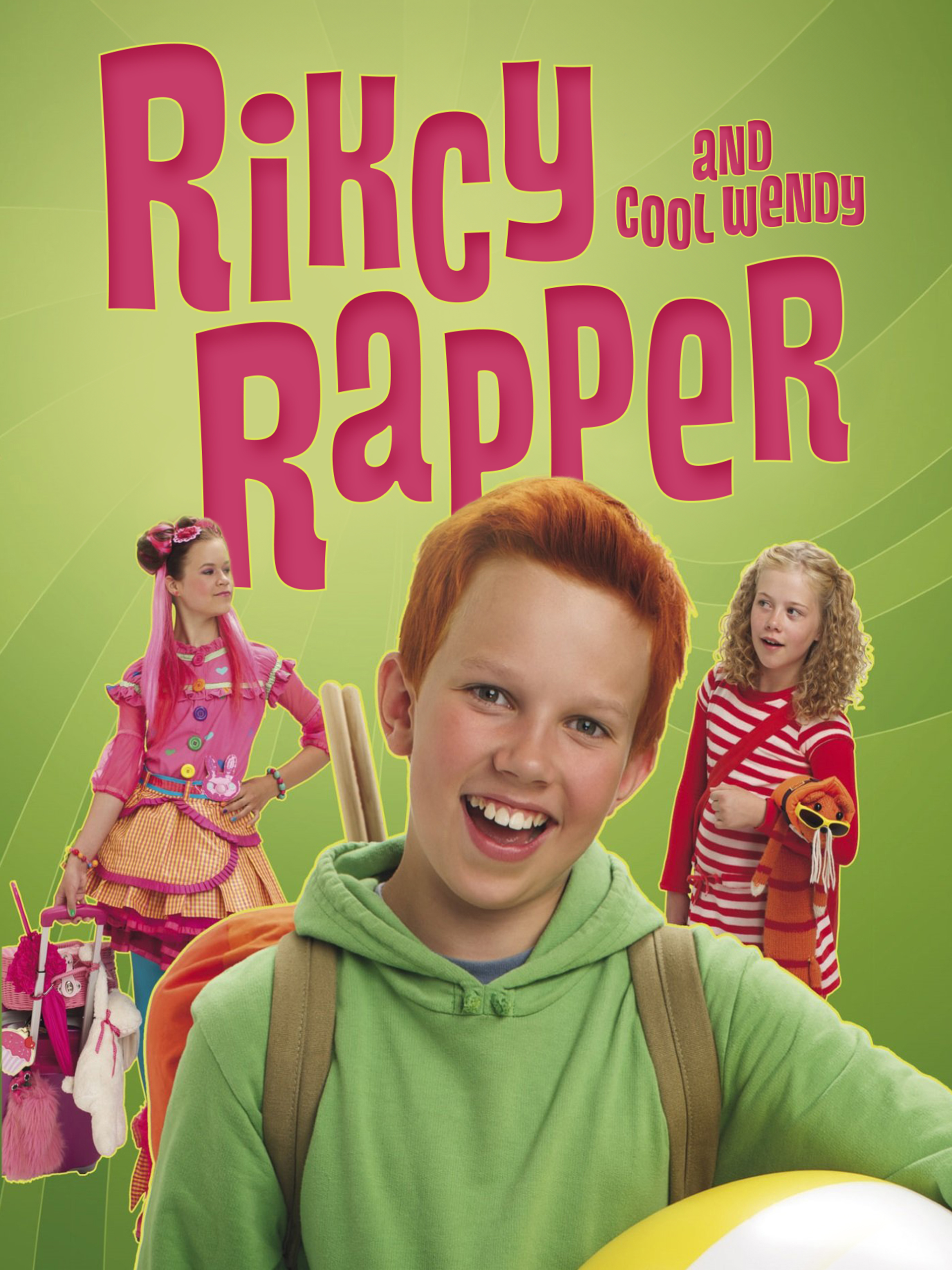 Prime Video: Ricky Rapper and Cool Wendy