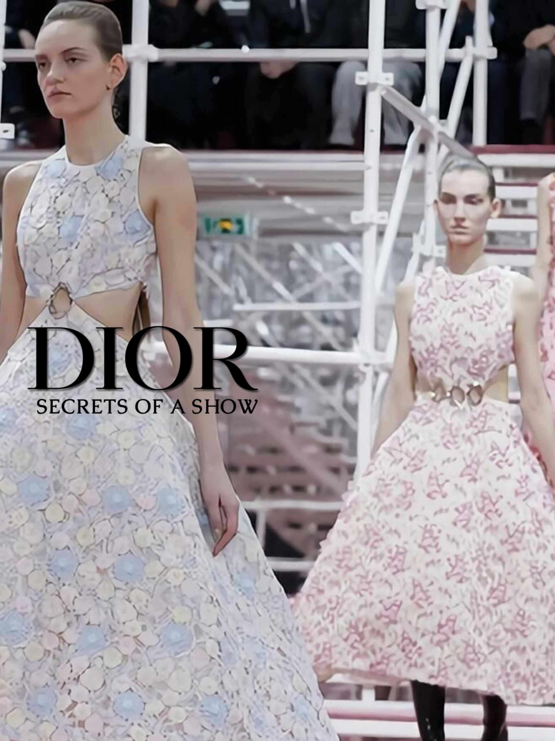 Prime Video: Dior: secrets of a show