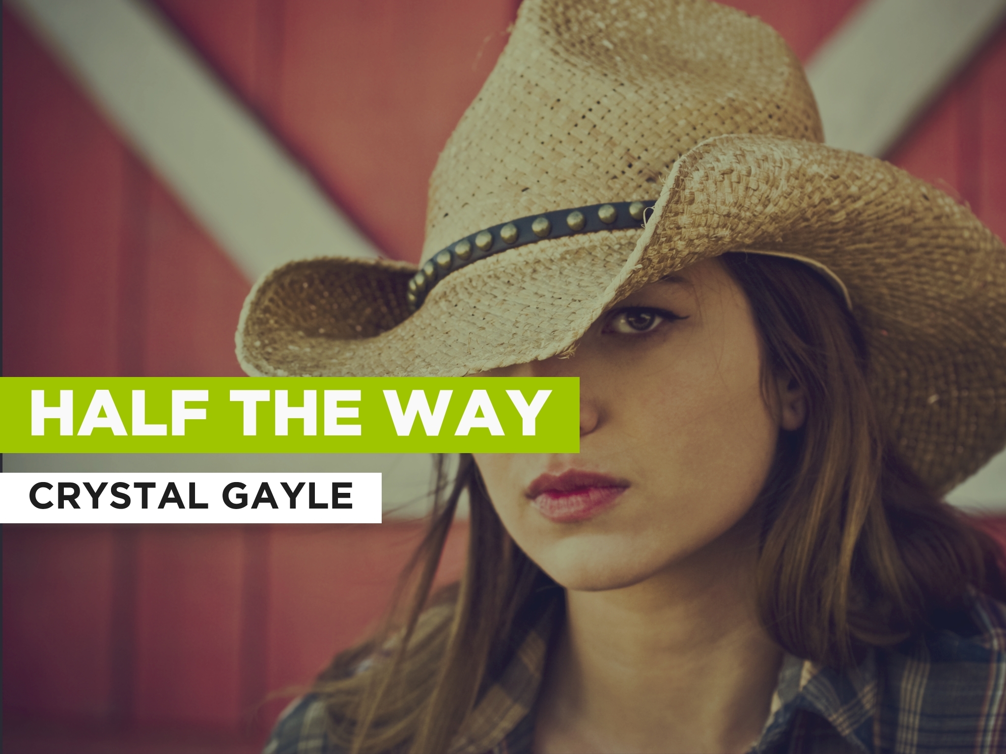 Prime Video: Half The Way in the Style of Crystal Gayle