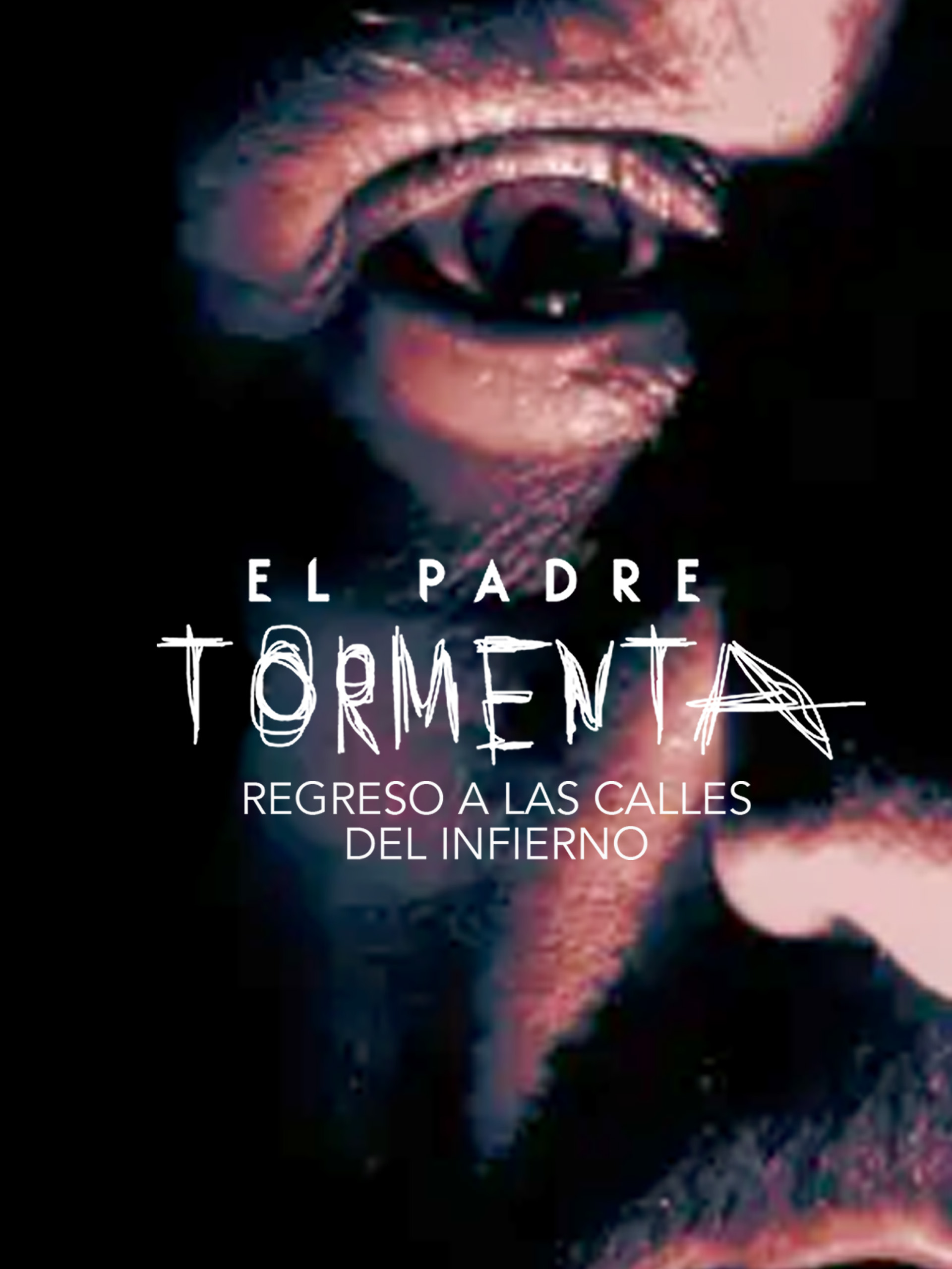 Prime Video: Padre Tormenta regreso a las calles del Infierno