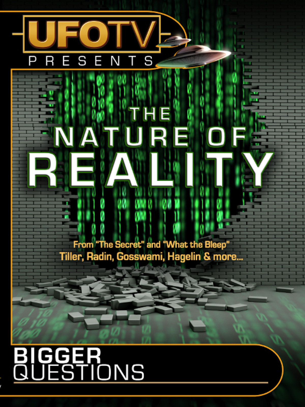Prime Video: UFOTV Presents Bigger Questions - The Nature of Reality