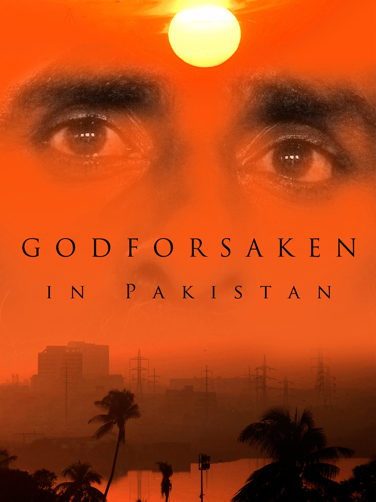 Prime Video: Godforsaken in Pakistan