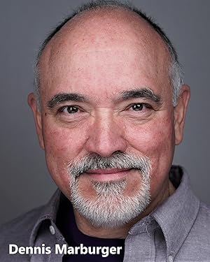 Dennis P. Marburger: Movies, TV, and Bio