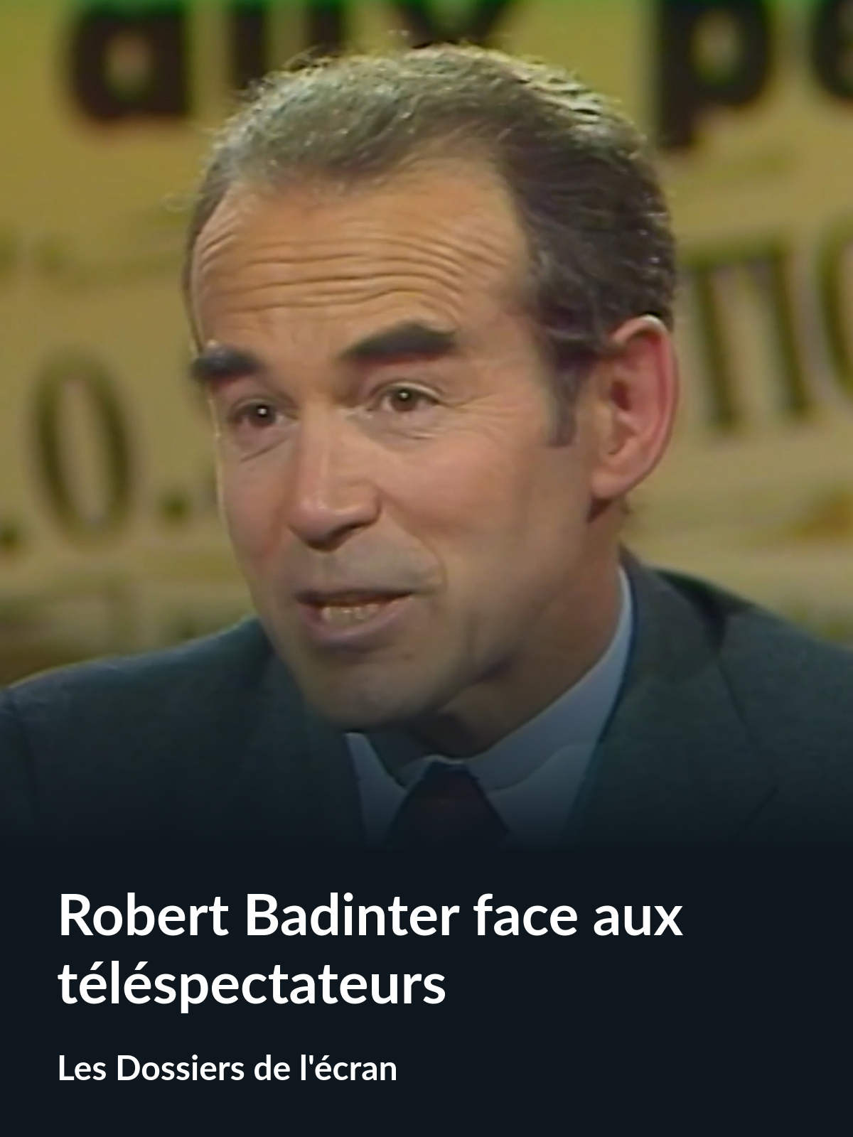Prime Video: Robert Badinter face aux téléspectateurs (Les Dossiers de l'écran)