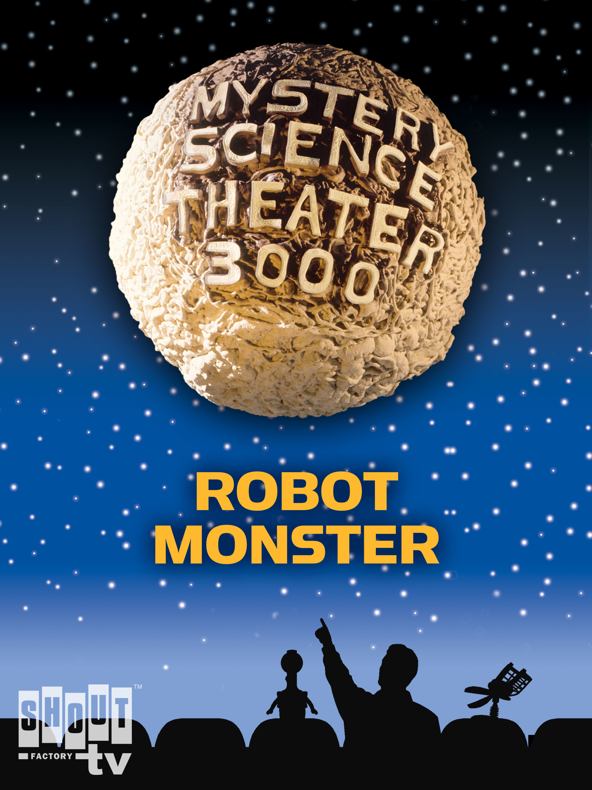 Prime Video: Mystery Science Theater 3000: Robot Monster
