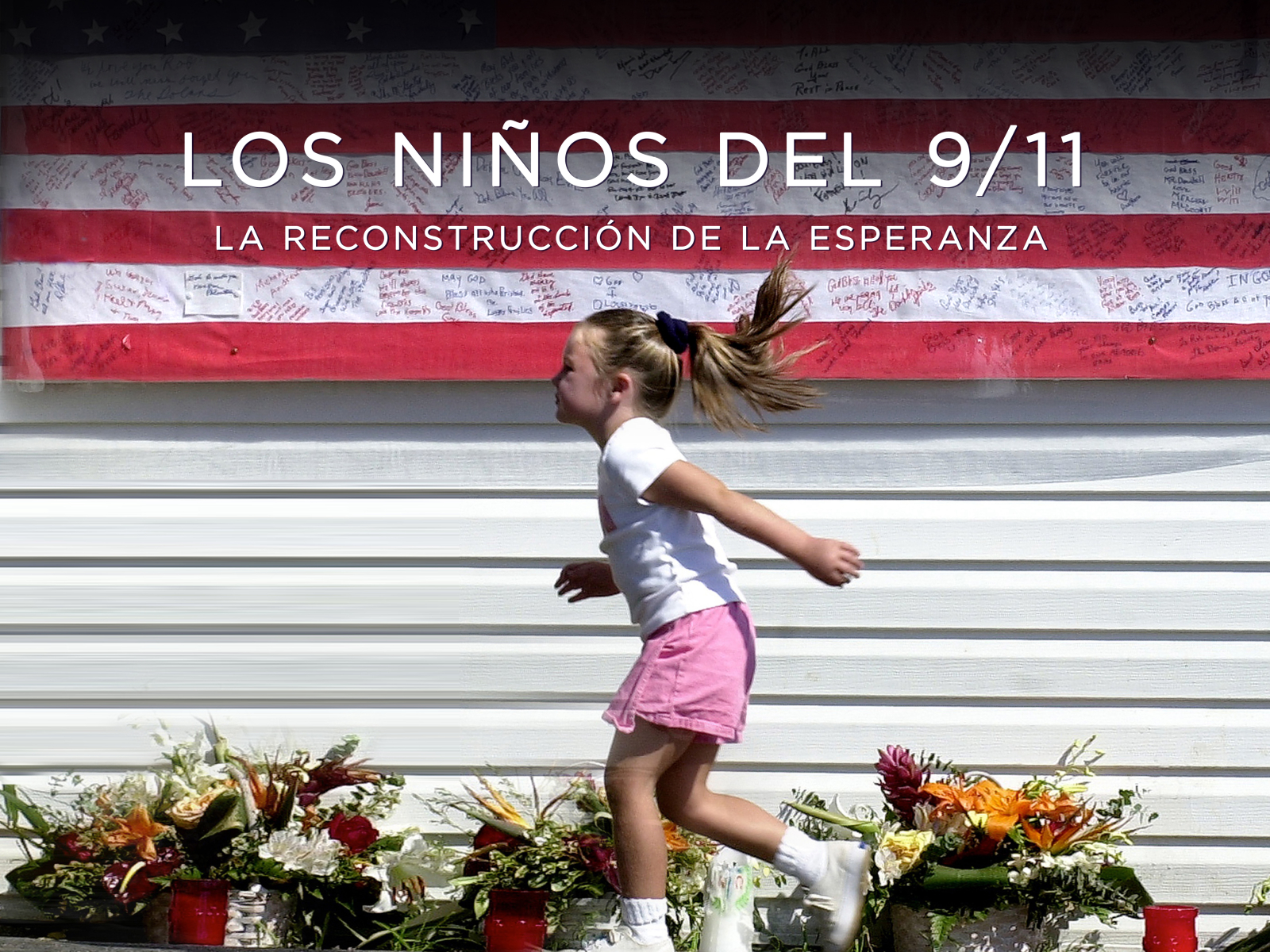 Prime Video: Los niños del 9/11: la reconstrucción de la esperanza - Season 1