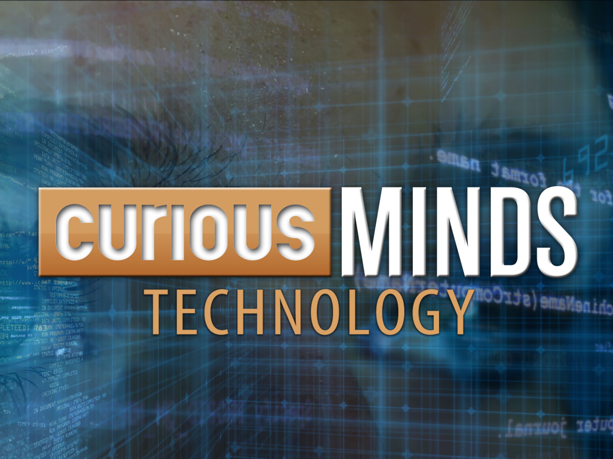 Prime Video: Curious Minds: Technology - Season 1