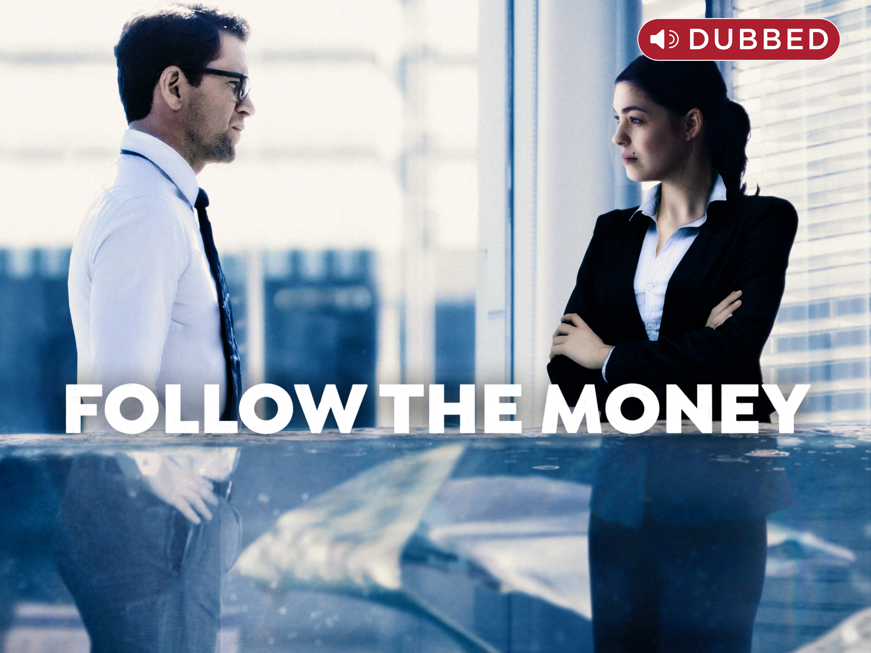 Prime Video: Follow the Money (Dubbed) - Season 1