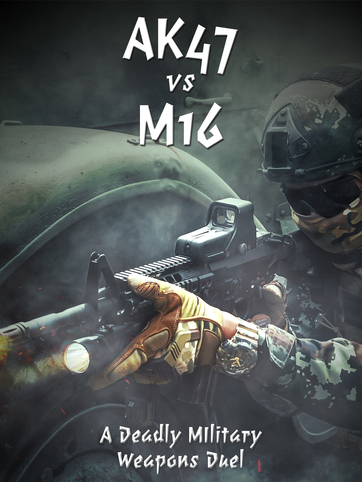 Prime Video: AK47 vs M16: A Deadly Military Weapons Duel