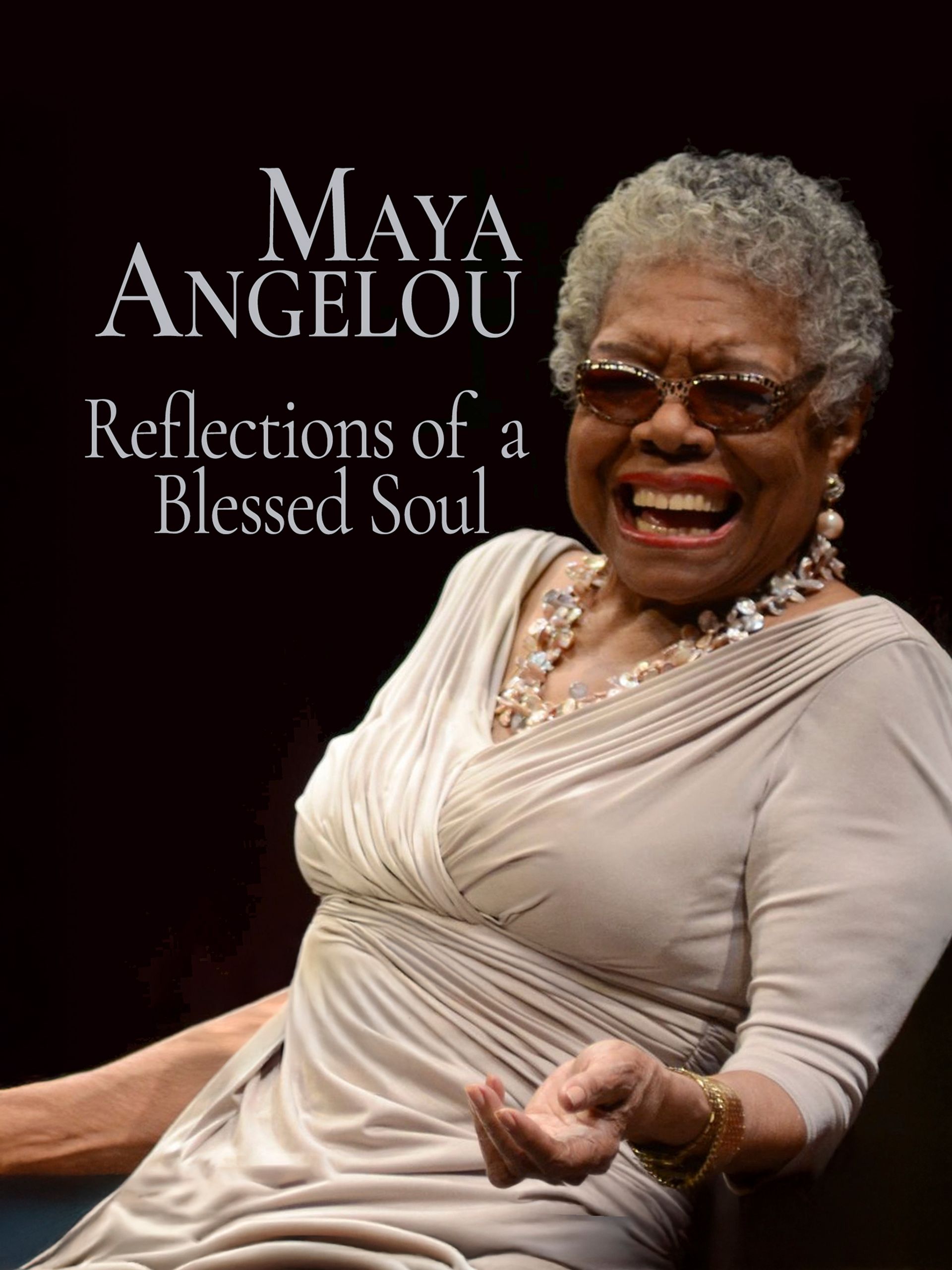 Prime Video: Maya Angelou: Reflections of a Blessed Soul