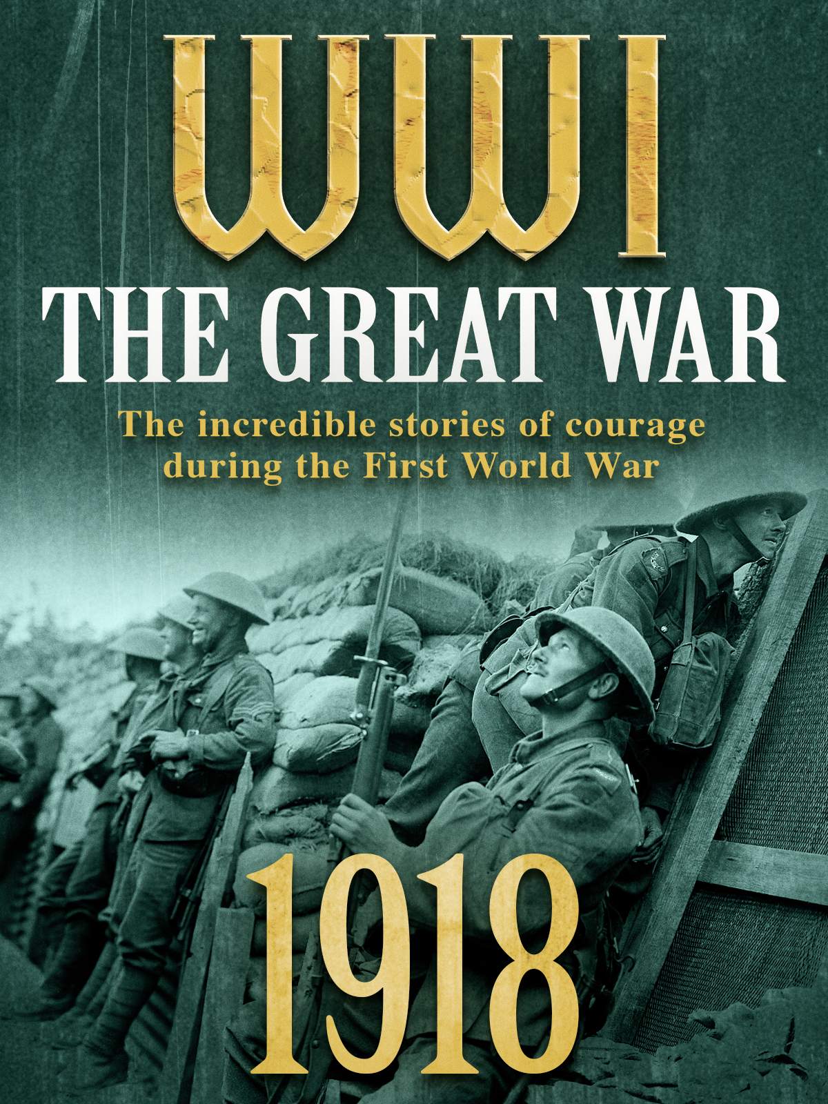 Prime Video: WWI The Great War - 1918