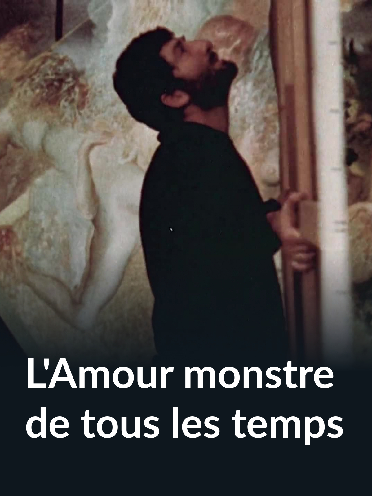 Prime Video: L'Amour monstre de tous les temps