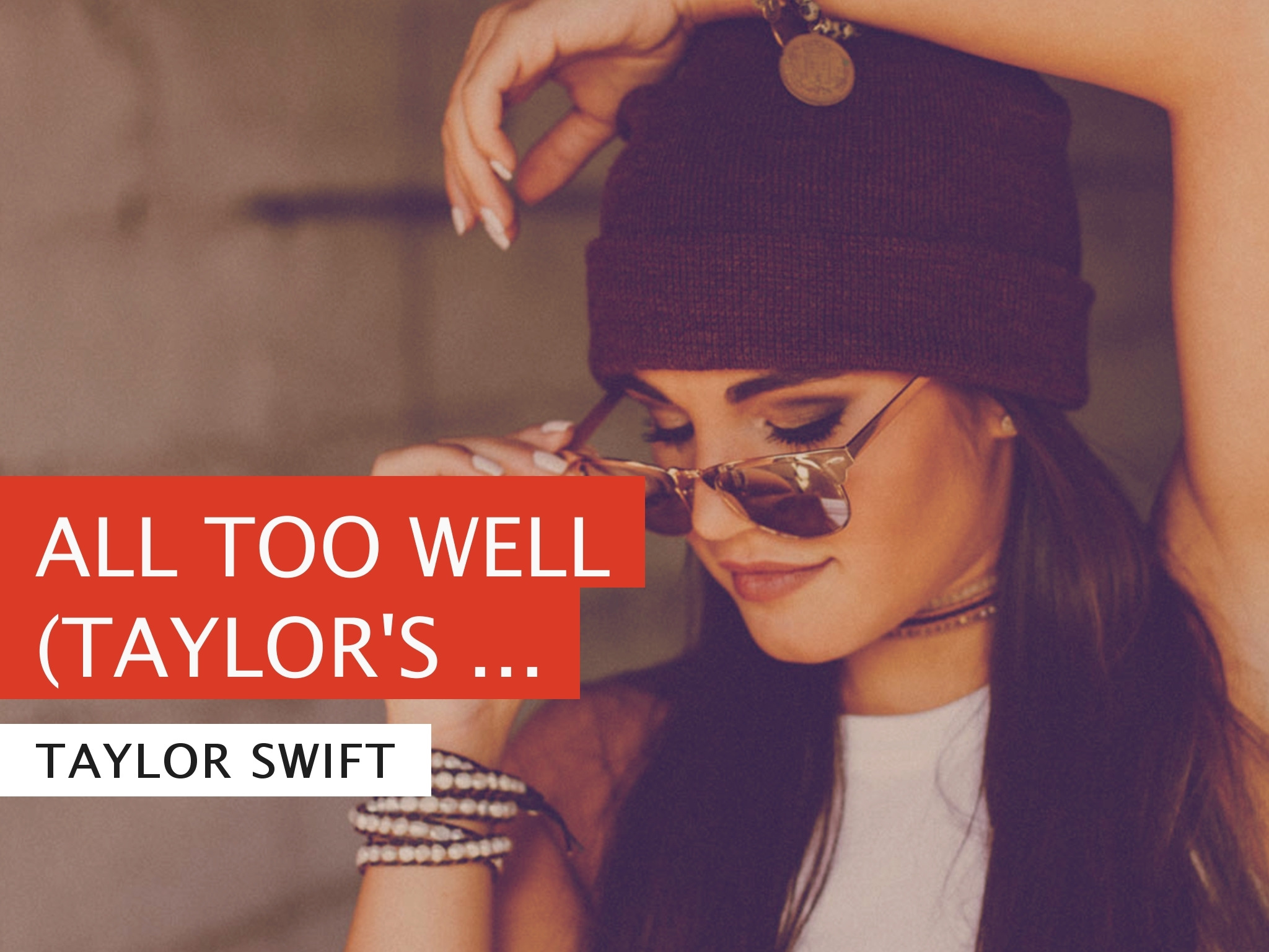 Prime Video: All Too Well (Taylor's Version) in the Style of Taylor Swift