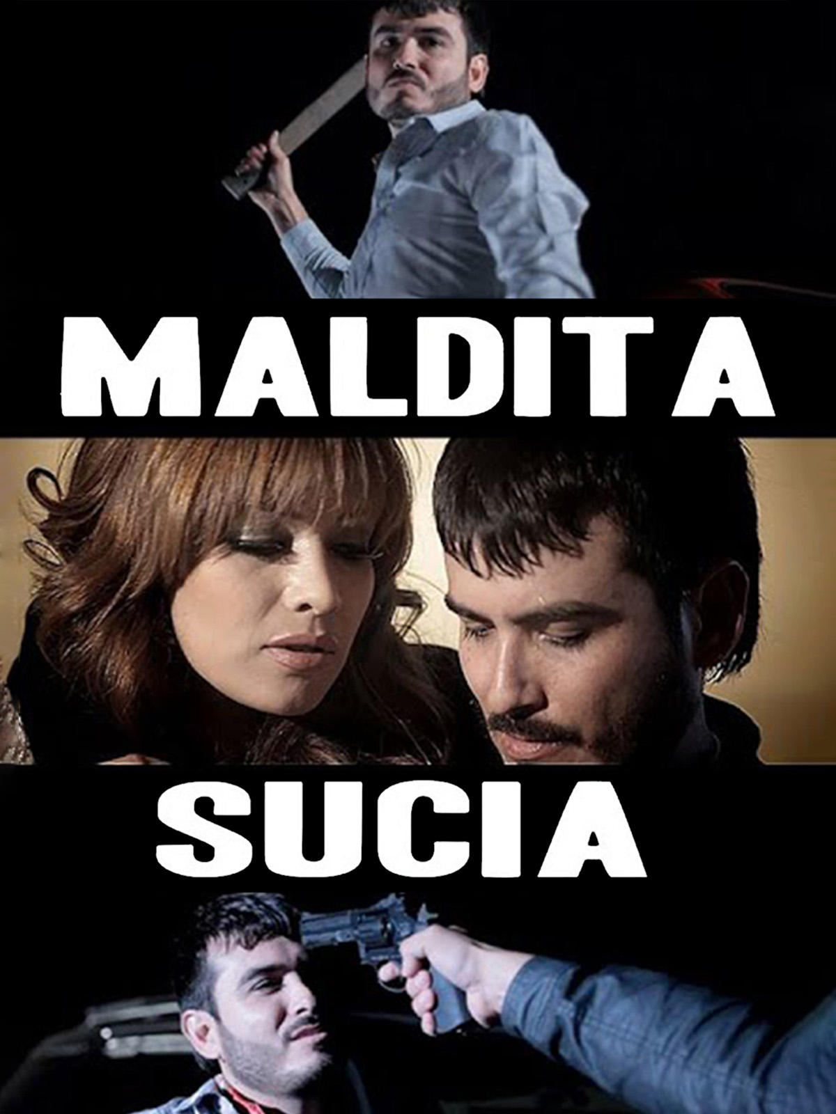 Prime Video: Maldita sucia