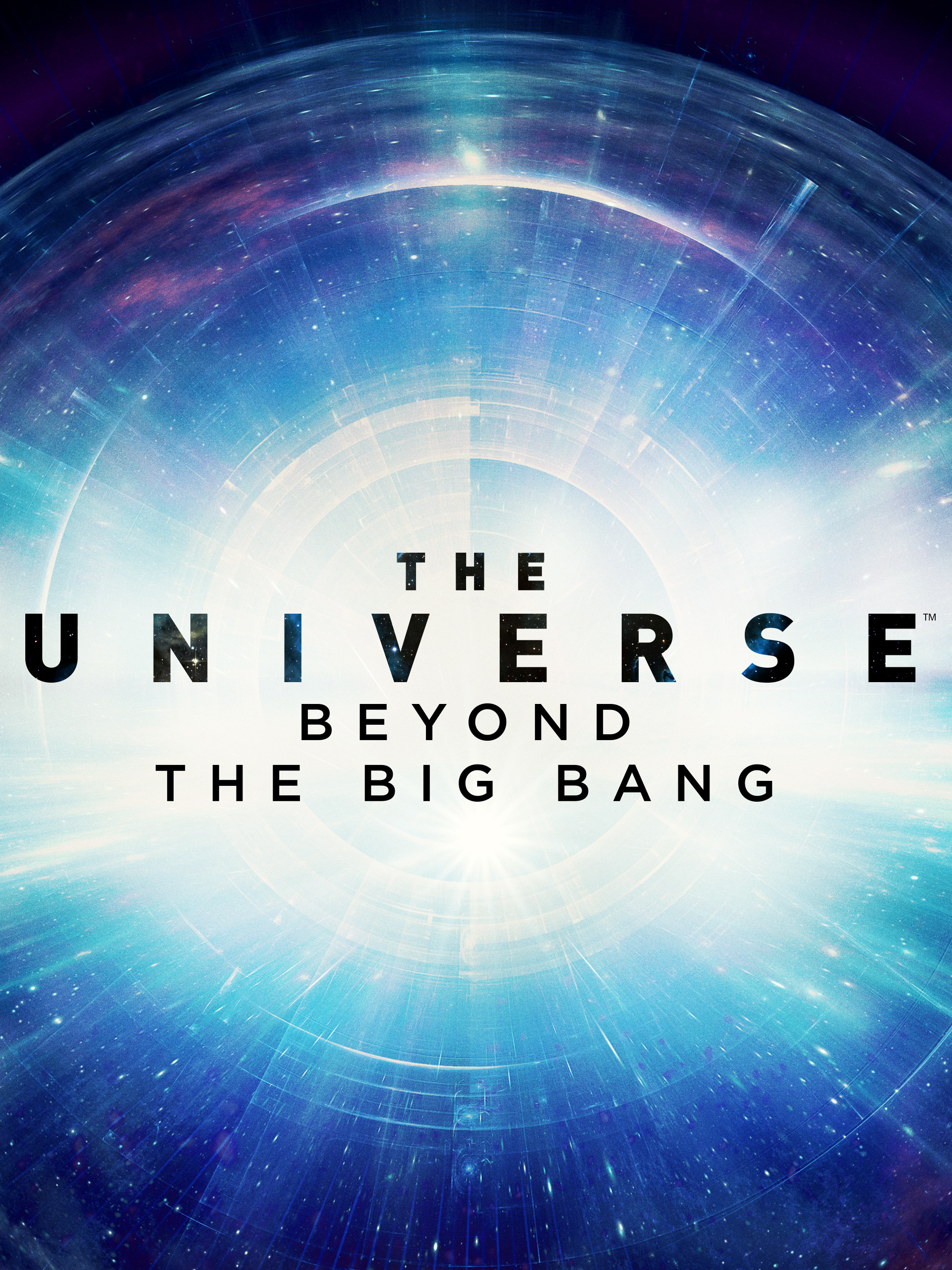 Prime Video: The Universe: Beyond the Big Bang