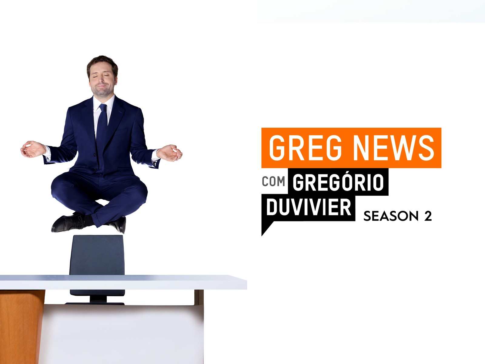 Prime Video: Greg News with Gregório Duvivier-Season 2