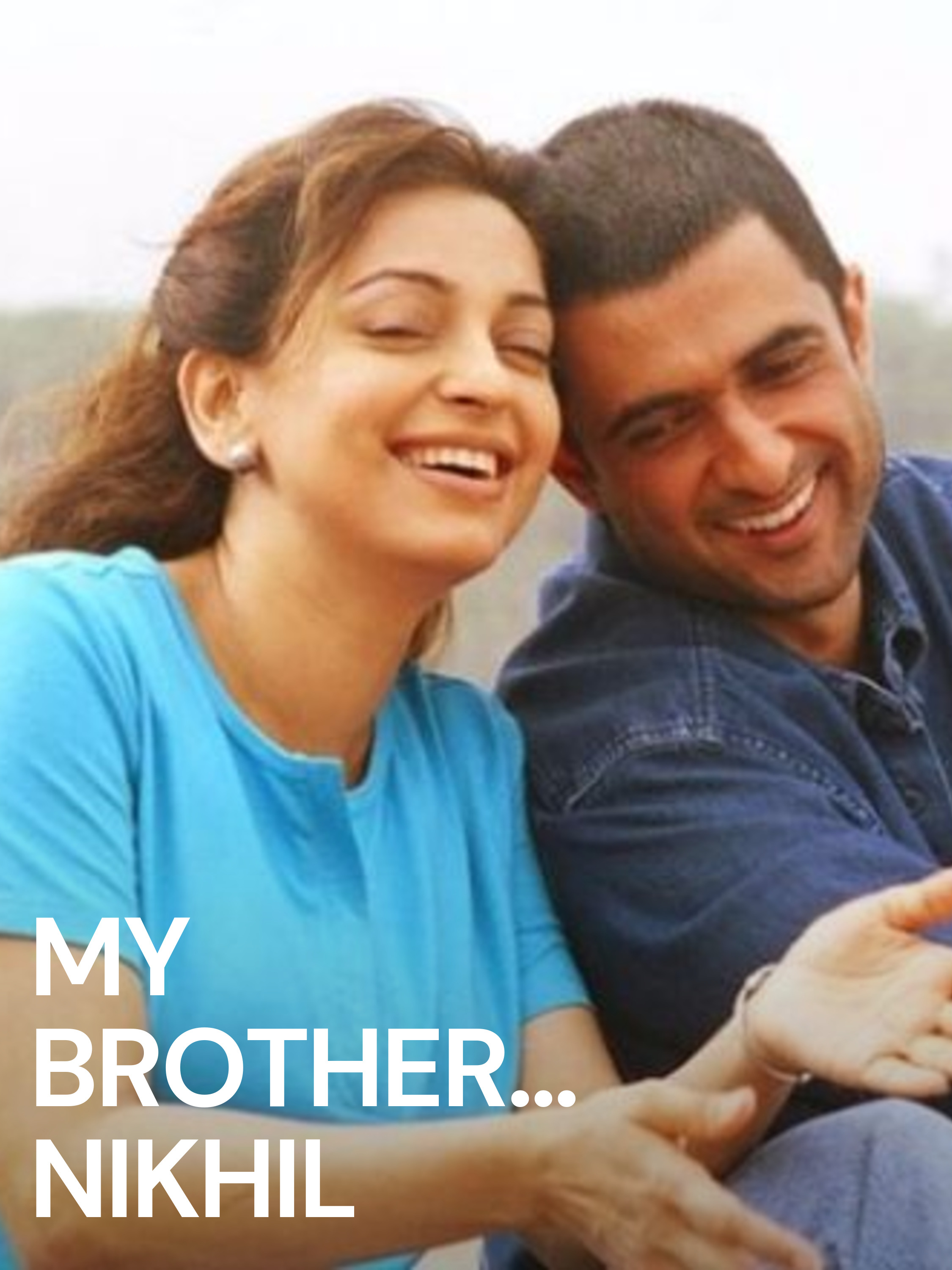 Prime Video: My Brother… Nikhil