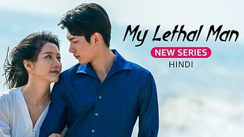 Watch My Lethal Man (Hindi) Season 1 Episode 1 Online for Free on Amazon miniTV