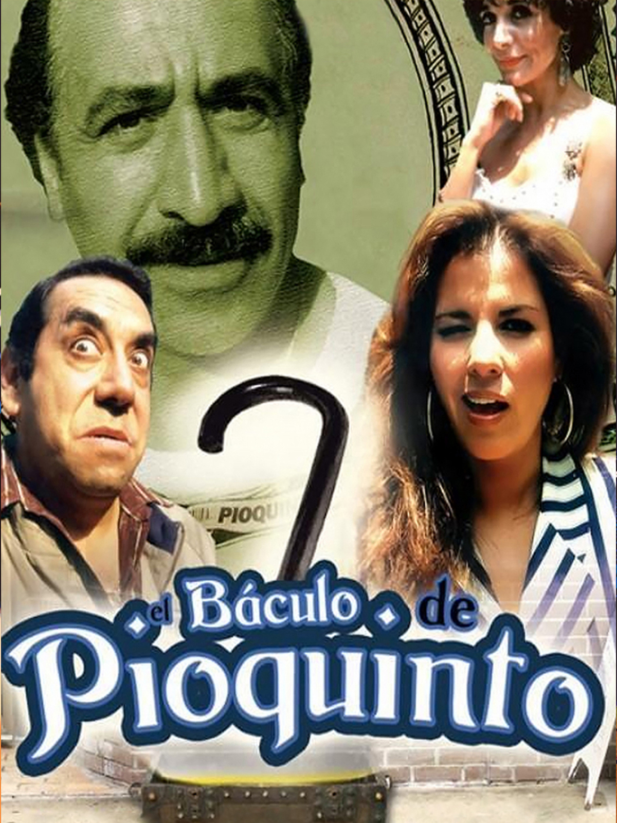Prime Video: El Báculo de Pioquinto
