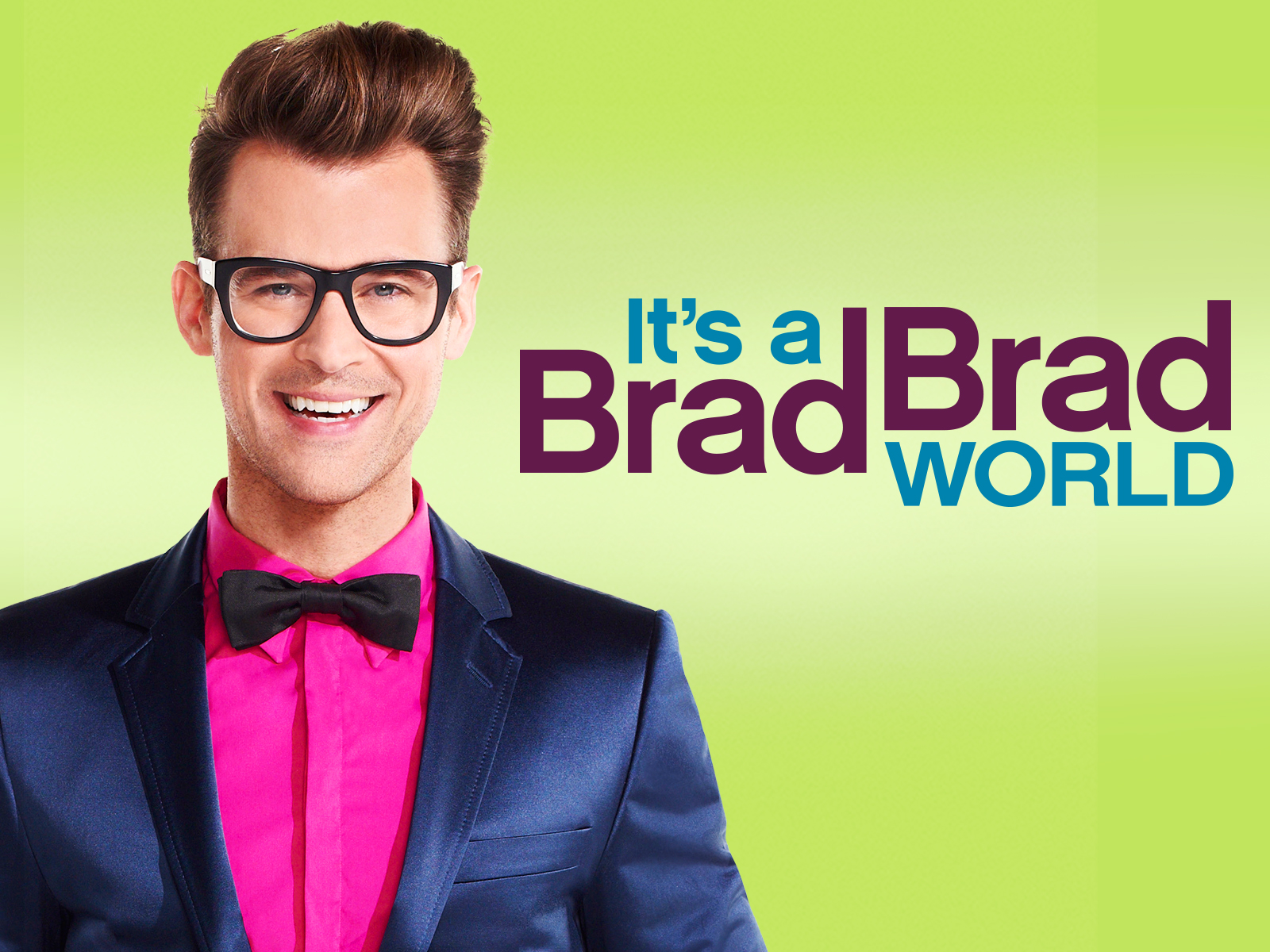Prime Video: It's a Brad, Brad World Season 2
